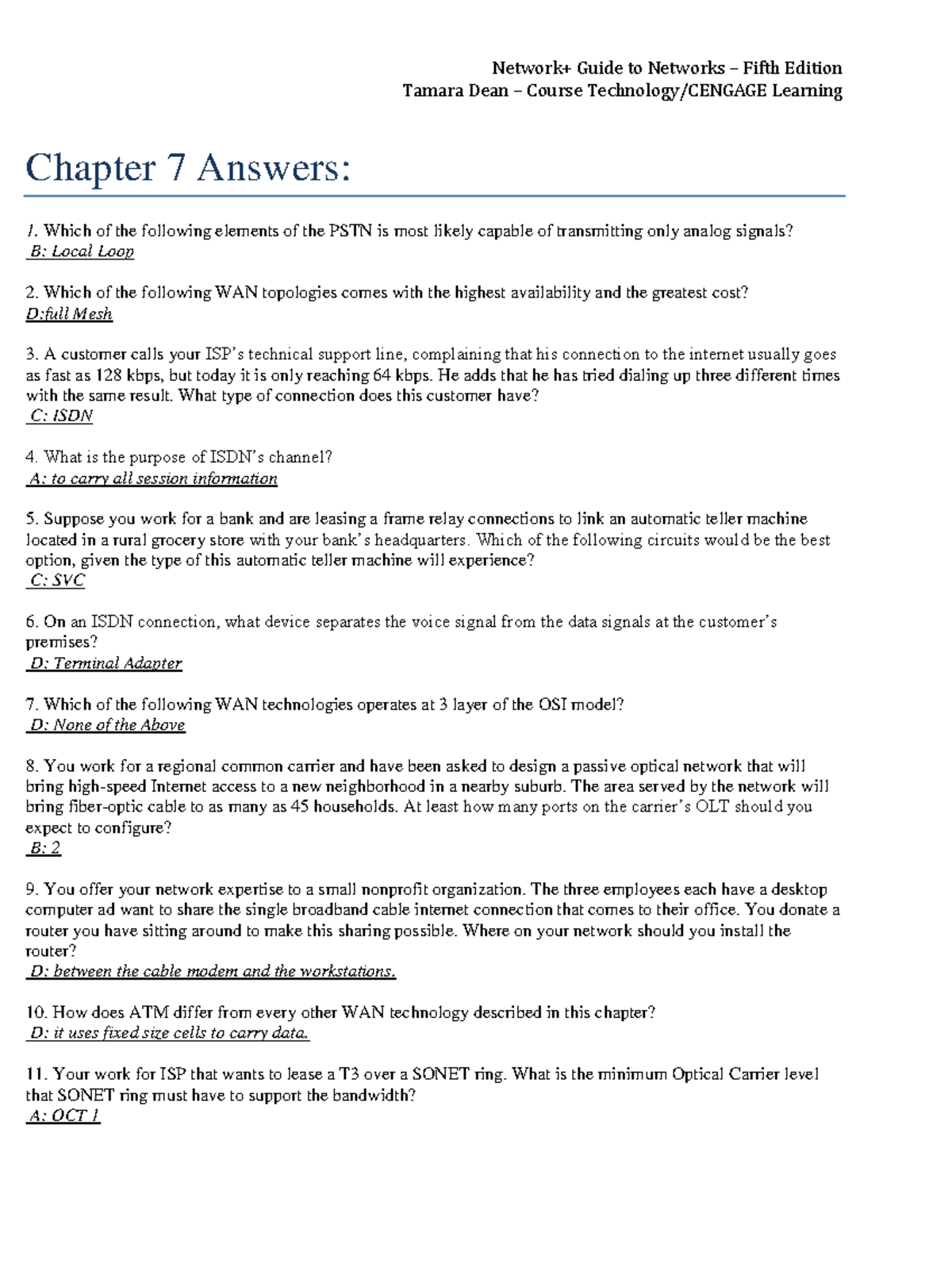 Chapter 7 Answers, fifth edition, correct answers - Network+ Guide to ...
