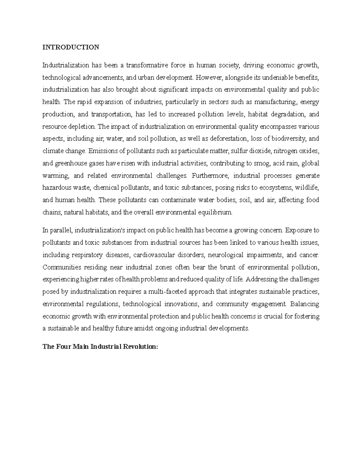 Goh - industrial revolution - INTRODUCTION Industrialization has been a ...