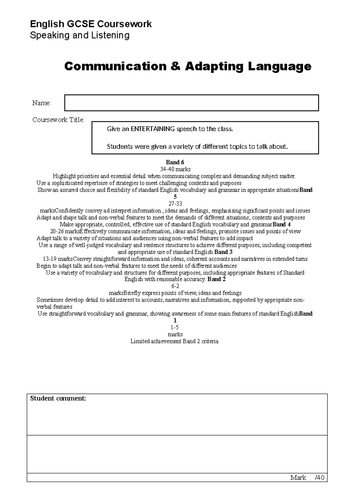Peer and teacher Assessment sheet- lesson 5 - Name: Coursework Title ...