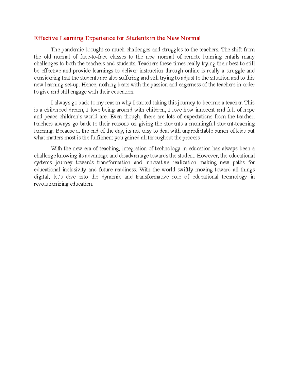 Effective Learning Experience for Students in the New Normal - The ...