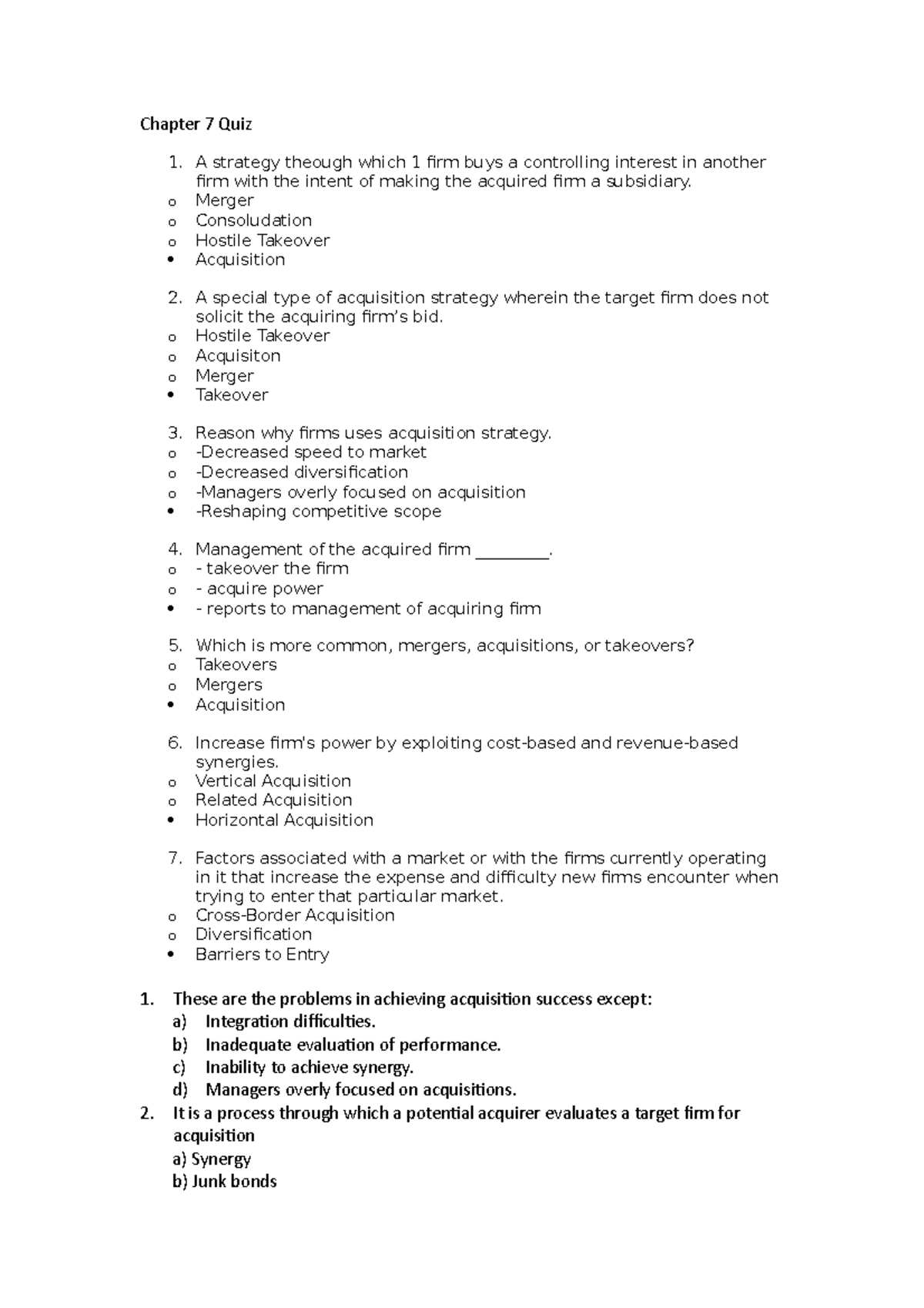Part-2-quiz lecture - Chapter 7 Quiz 1. A strategy theough which 1 firm ...
