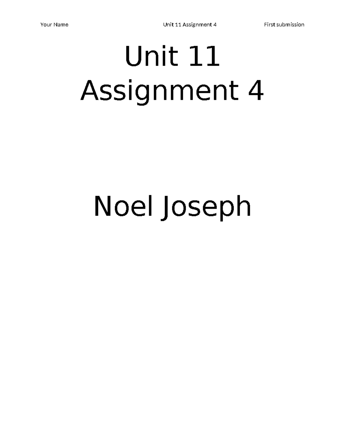 Unit 11 Assignment 4 - Unit 11 Assignment 4 Noel Joseph Practice ...
