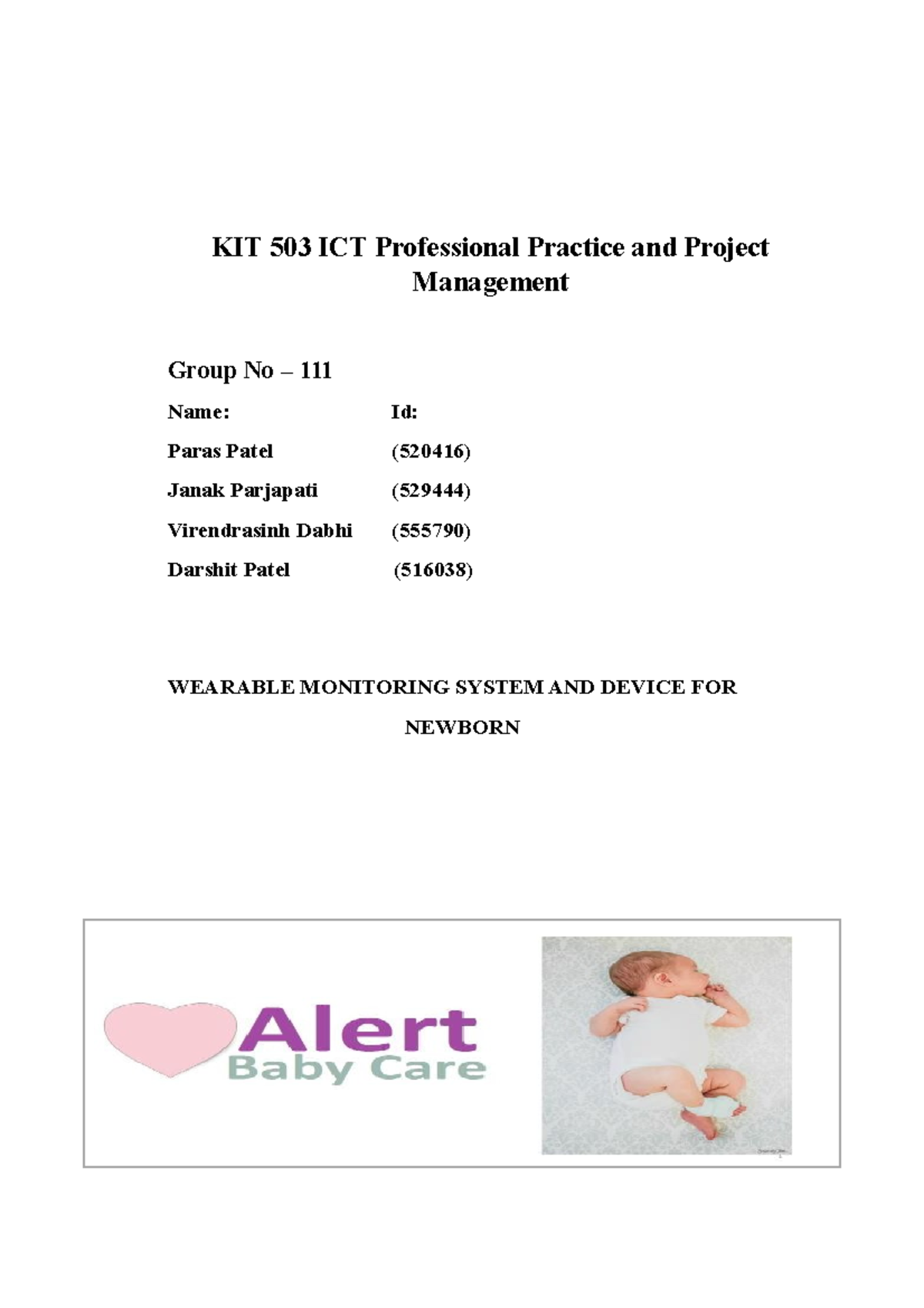 KIT 503 Group no. 111 Assignment New - KIT 503 ICT Professional ...