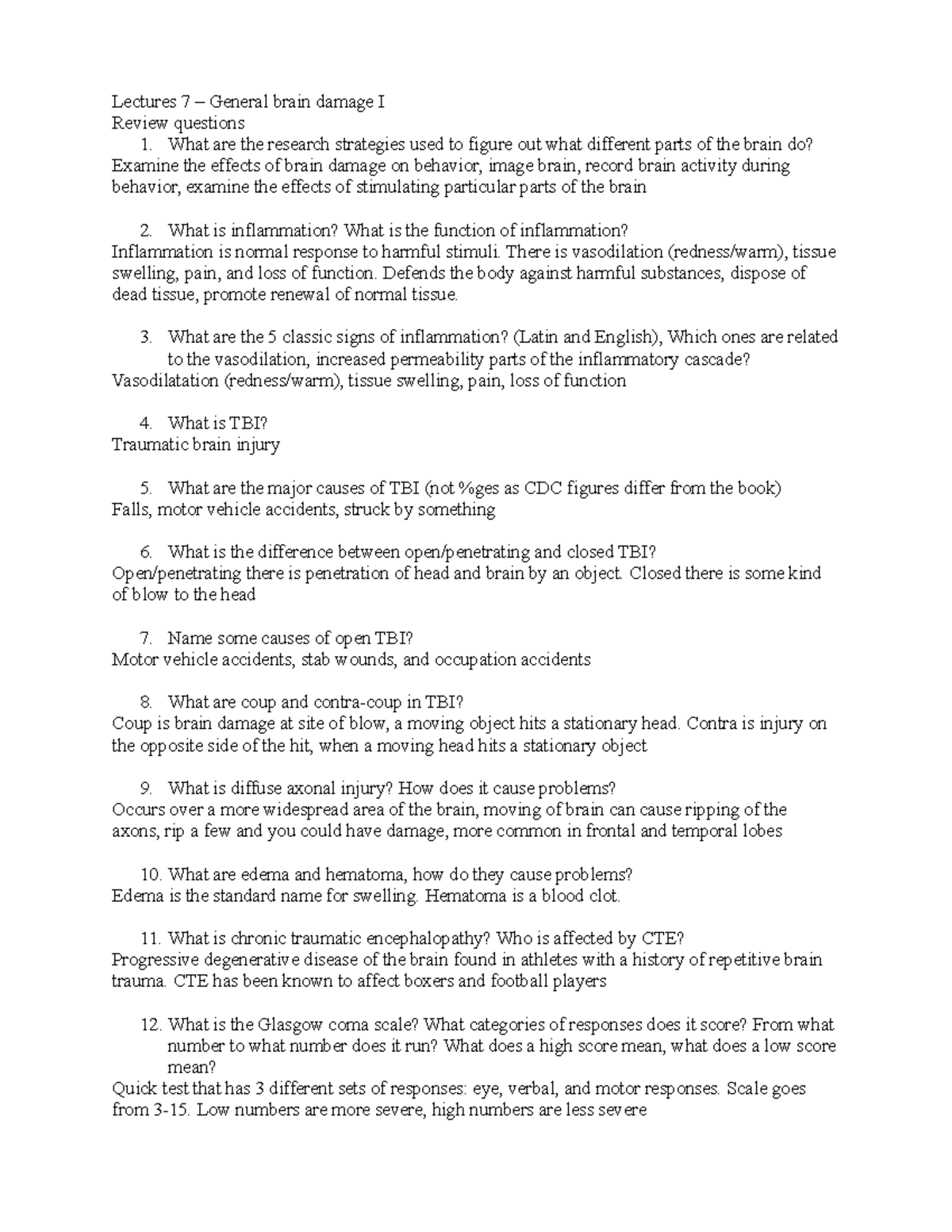 Lecture 7 Review Questions - Lectures 7 General brain damage I Review ...