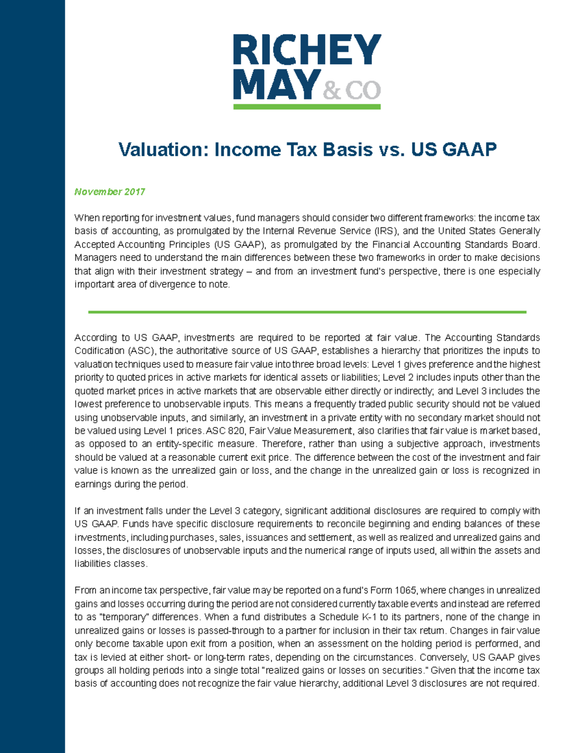 Valuation Income Tax Basis vs - US GAAP When reporting for investment ...