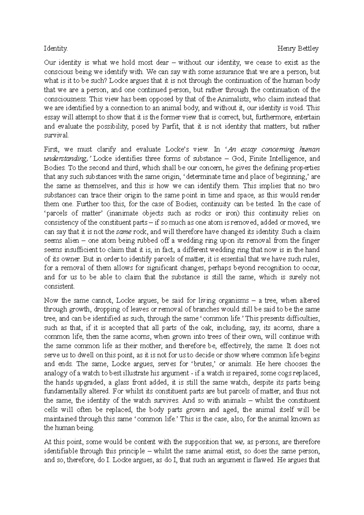 Identity Essay - Grade: 2:1 - Identity. Henry Bettley Our identity is ...