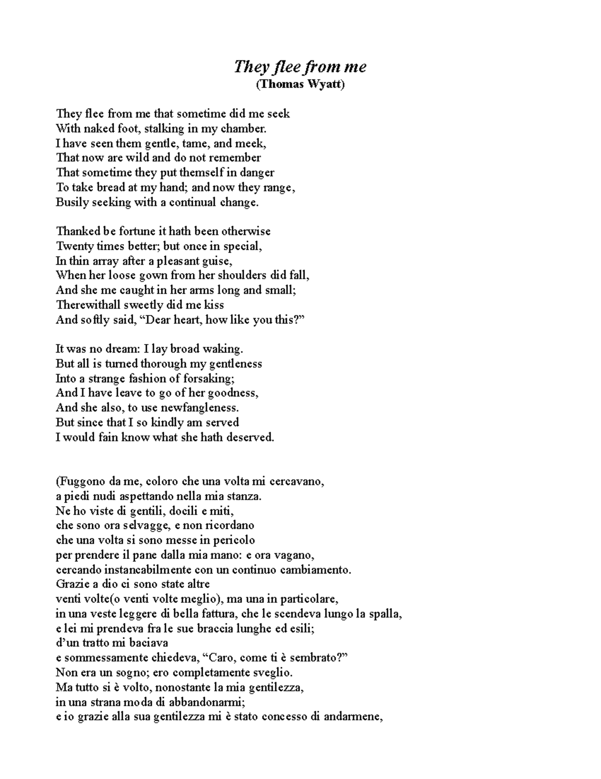 The flee from me - Wyatt - They flee from me (Thomas Wyatt) They flee ...