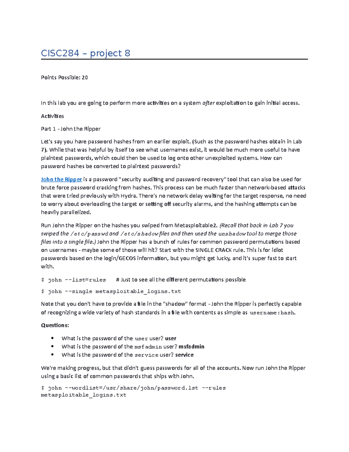 CISC284 alt project 8 - What is the password of the user user? What is ...