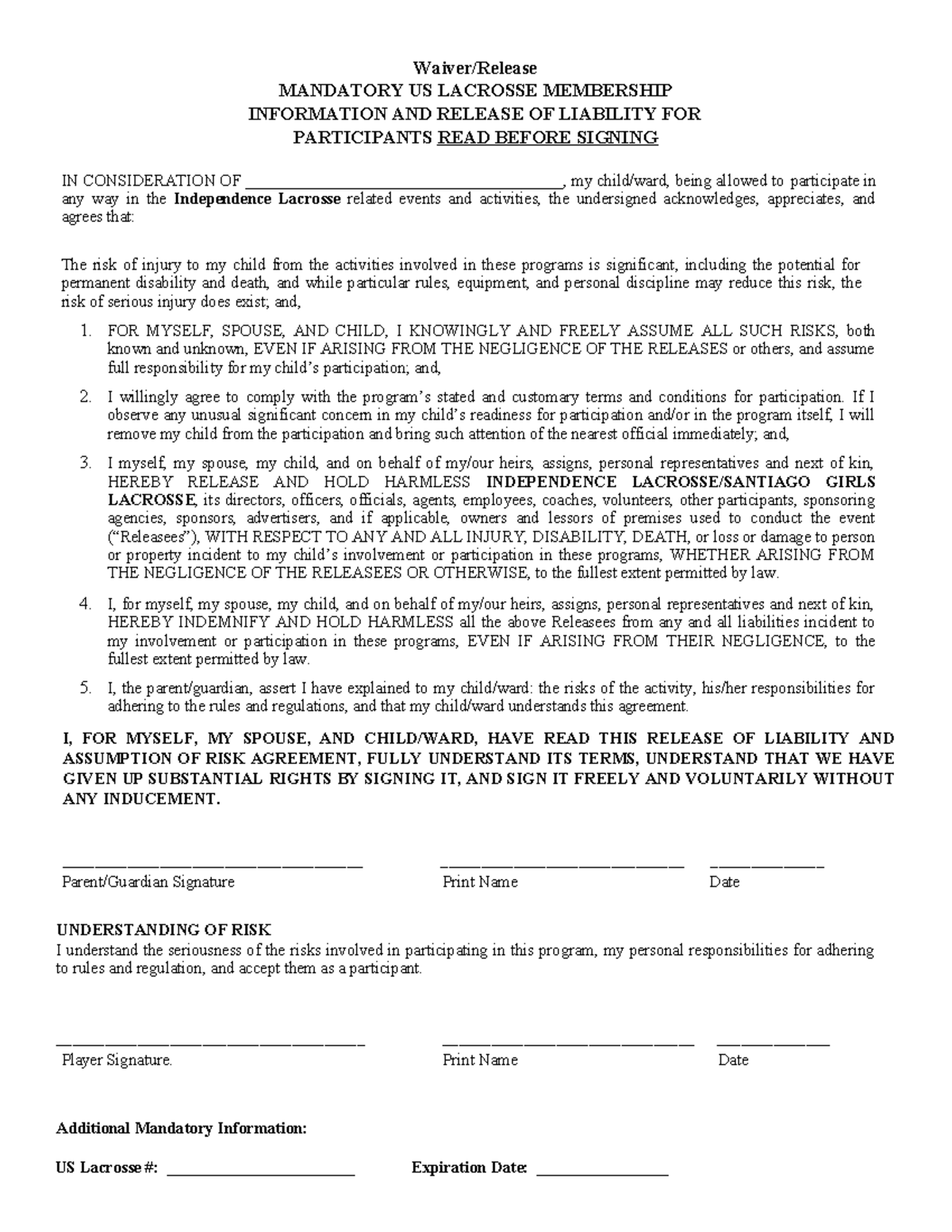 Independence Waiver 2021 - Waiver/Release MANDATORY US LACROSSE ...