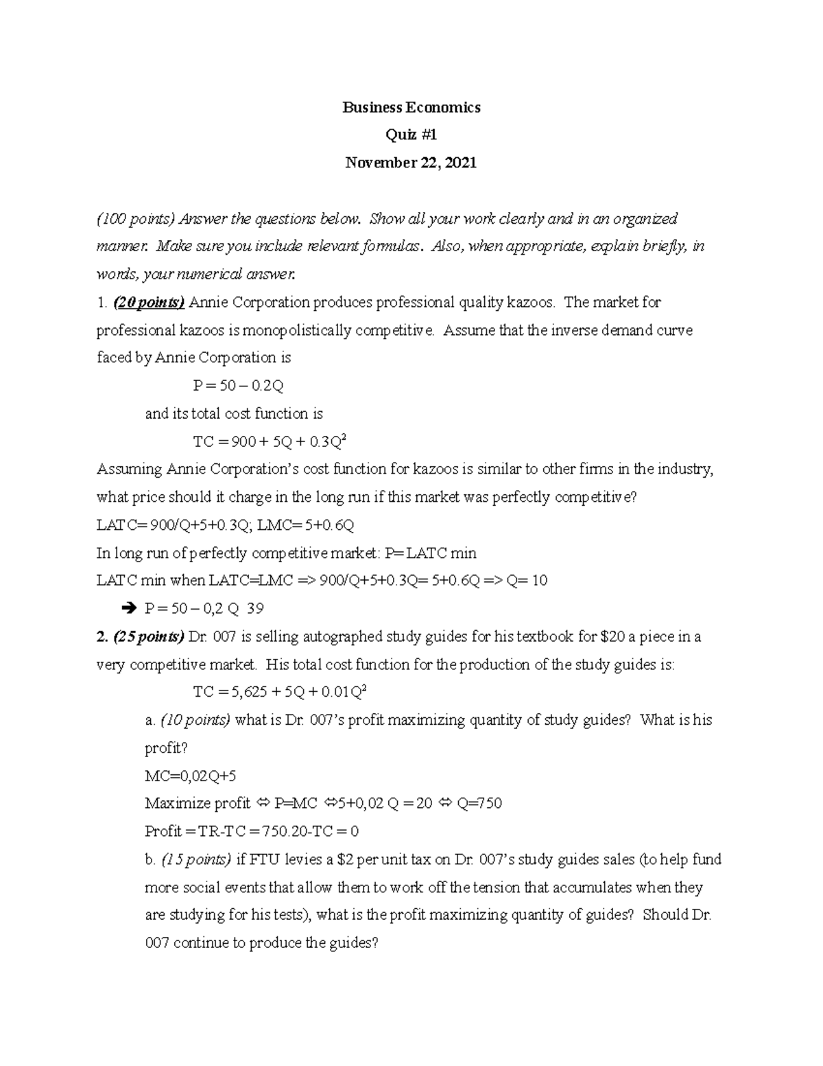 Business Economics Quiz 1 - Business Economics Quiz # November 22, 2021 ...