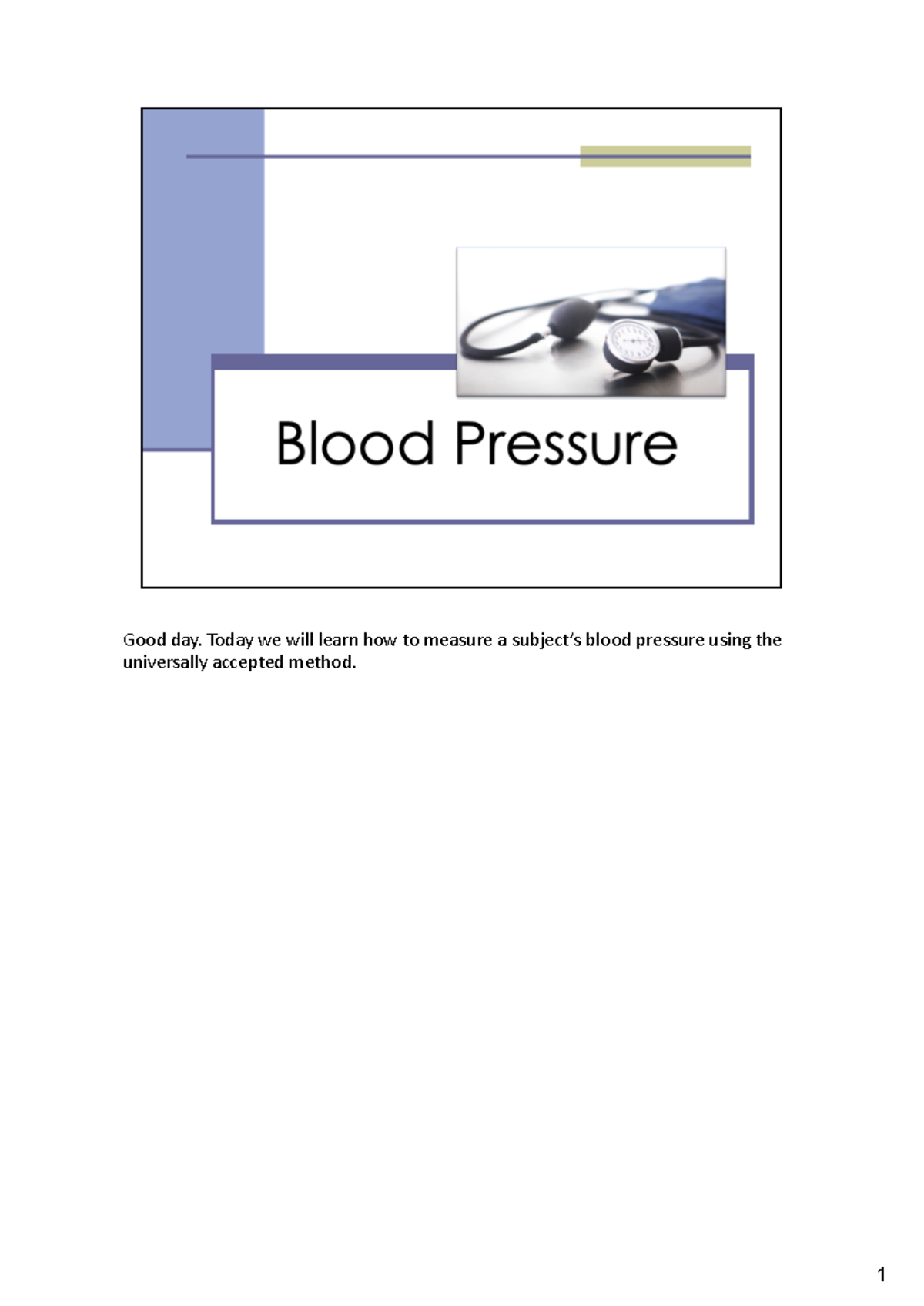 2020 Blood pressure Notes Final - Good day. Today we will learn how to ...