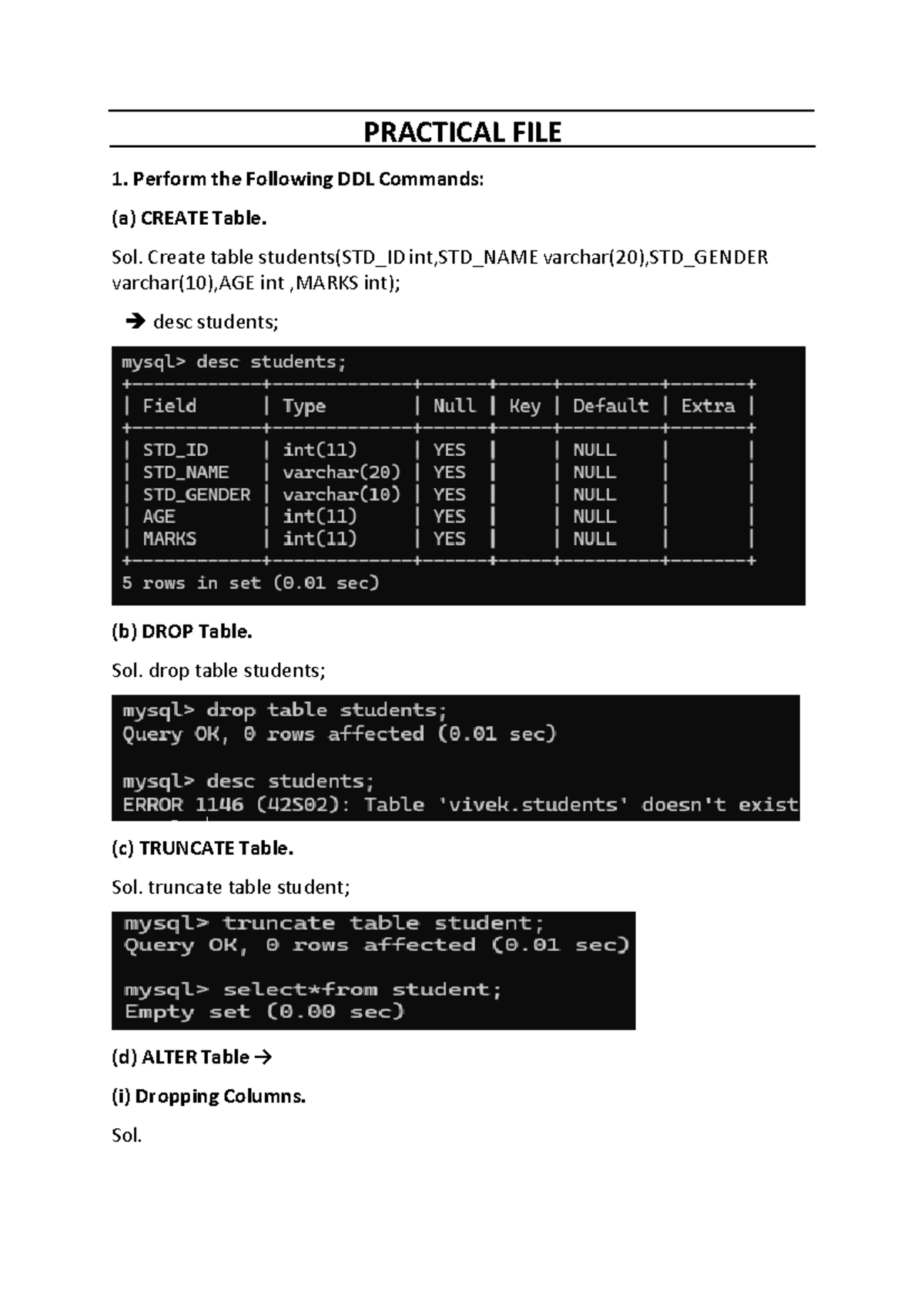 Practical FILE - PRACTICAL FILE Perform the Following DDL Commands: (a ...