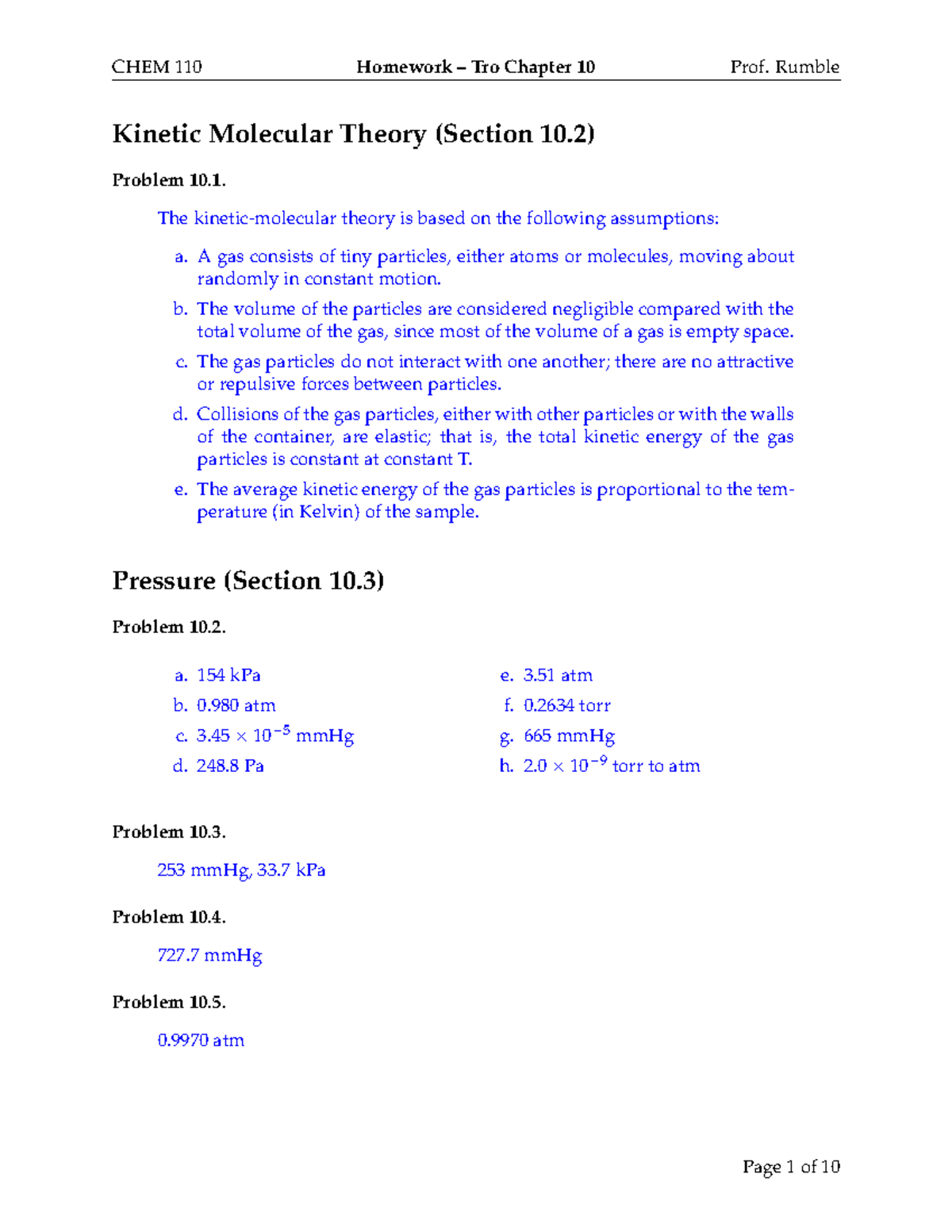 Ch10 solutions - Chapter homework - Kinetic Molecular Theory (Section 10) Problem 10. The - Studocu
