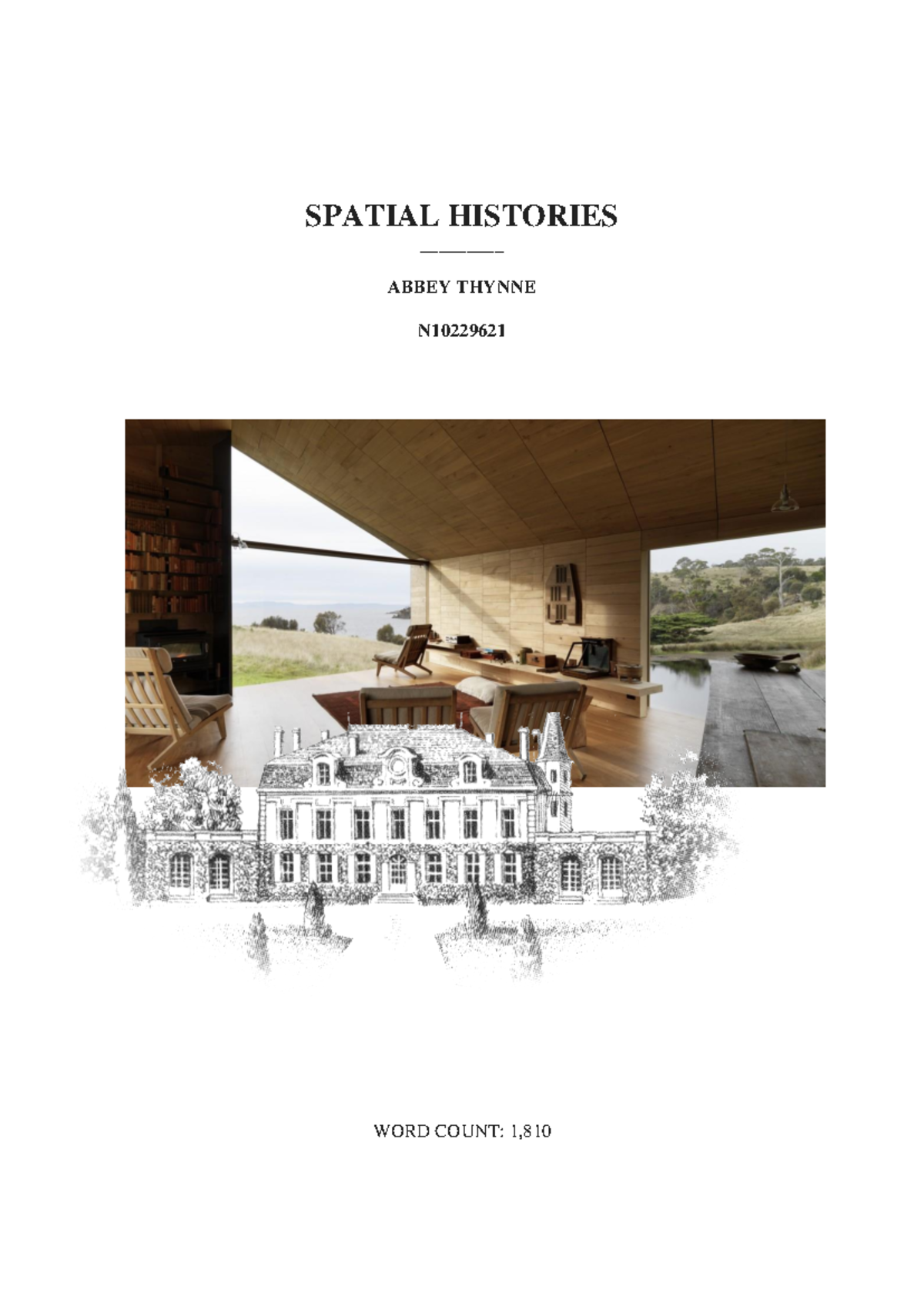 Spatial Histories Essay - DYB114 - QUT - Studocu
