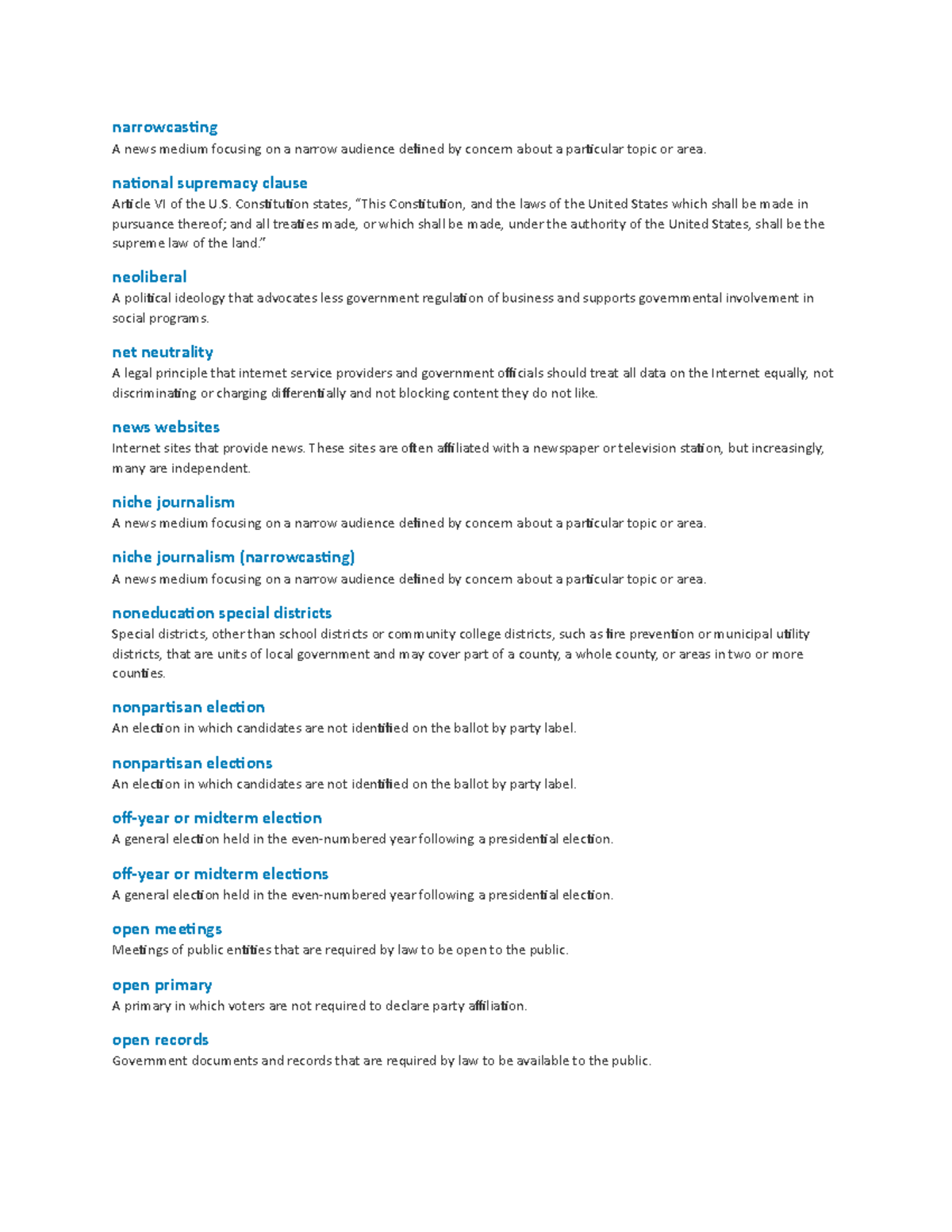 Vocab Terms N-R - narrowcasting A news medium focusing on a narrow ...