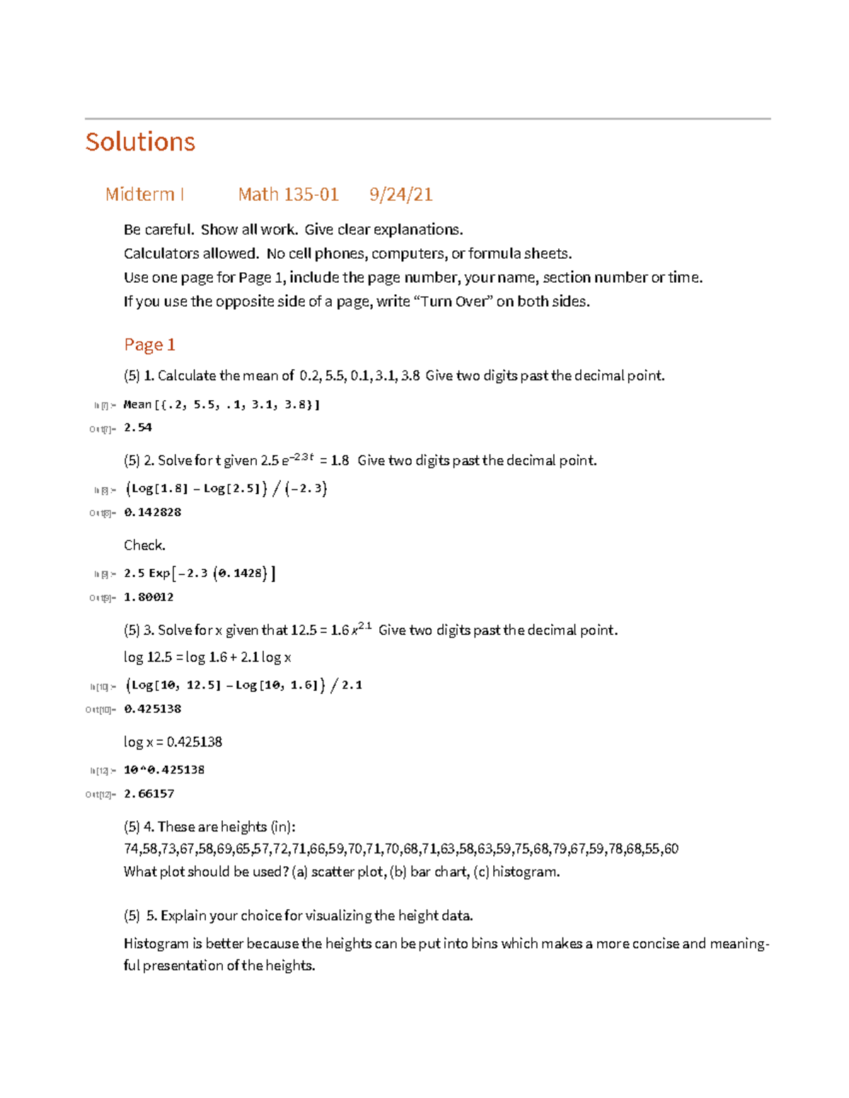 Midterm 1 Solutions - Solutions Midterm I Math 135-01 9/24/ Be careful. Show all work. Give ...