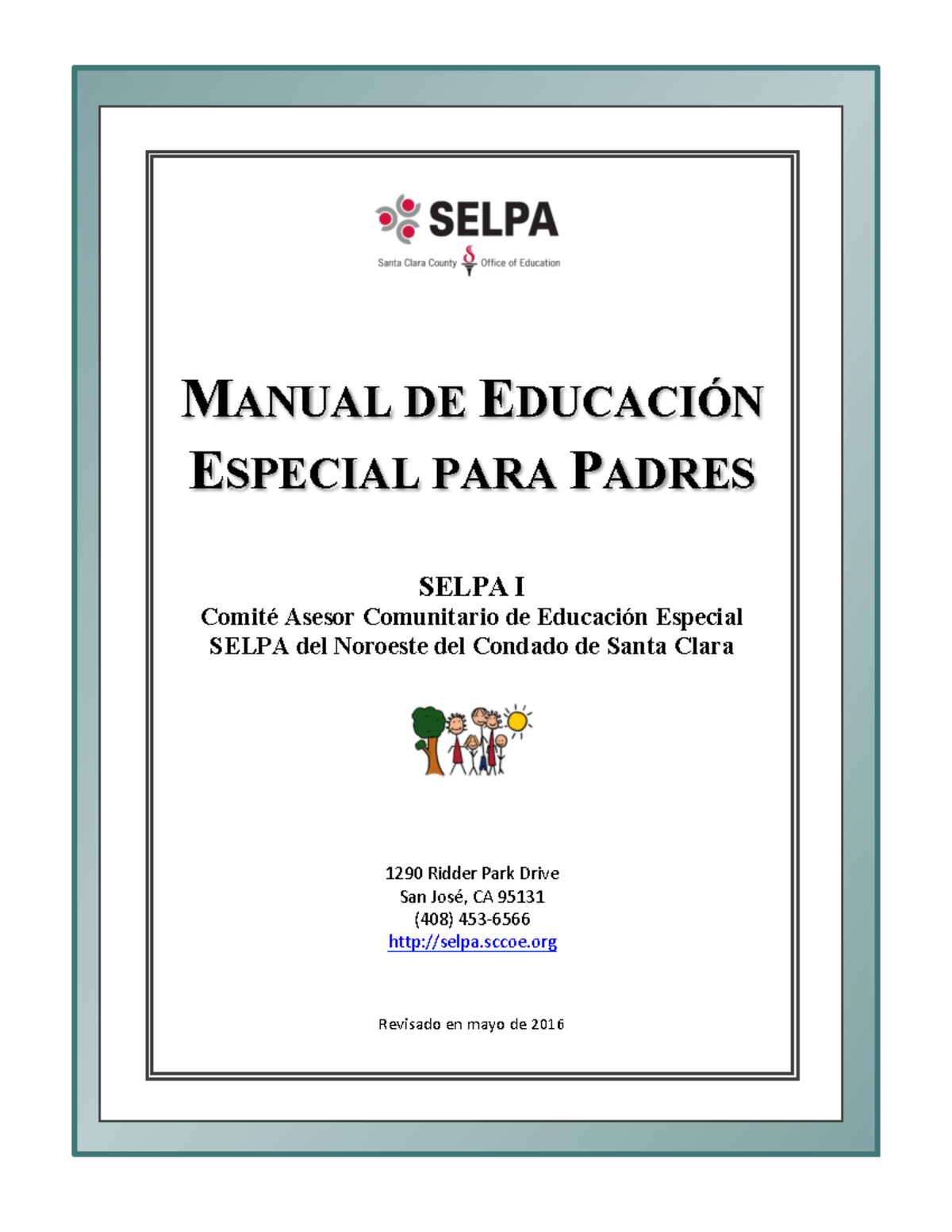 Manual 2 - M ANUAL DE EDUCACIÓN ESPECIAL PARA PADRES SELPA I Comité ...