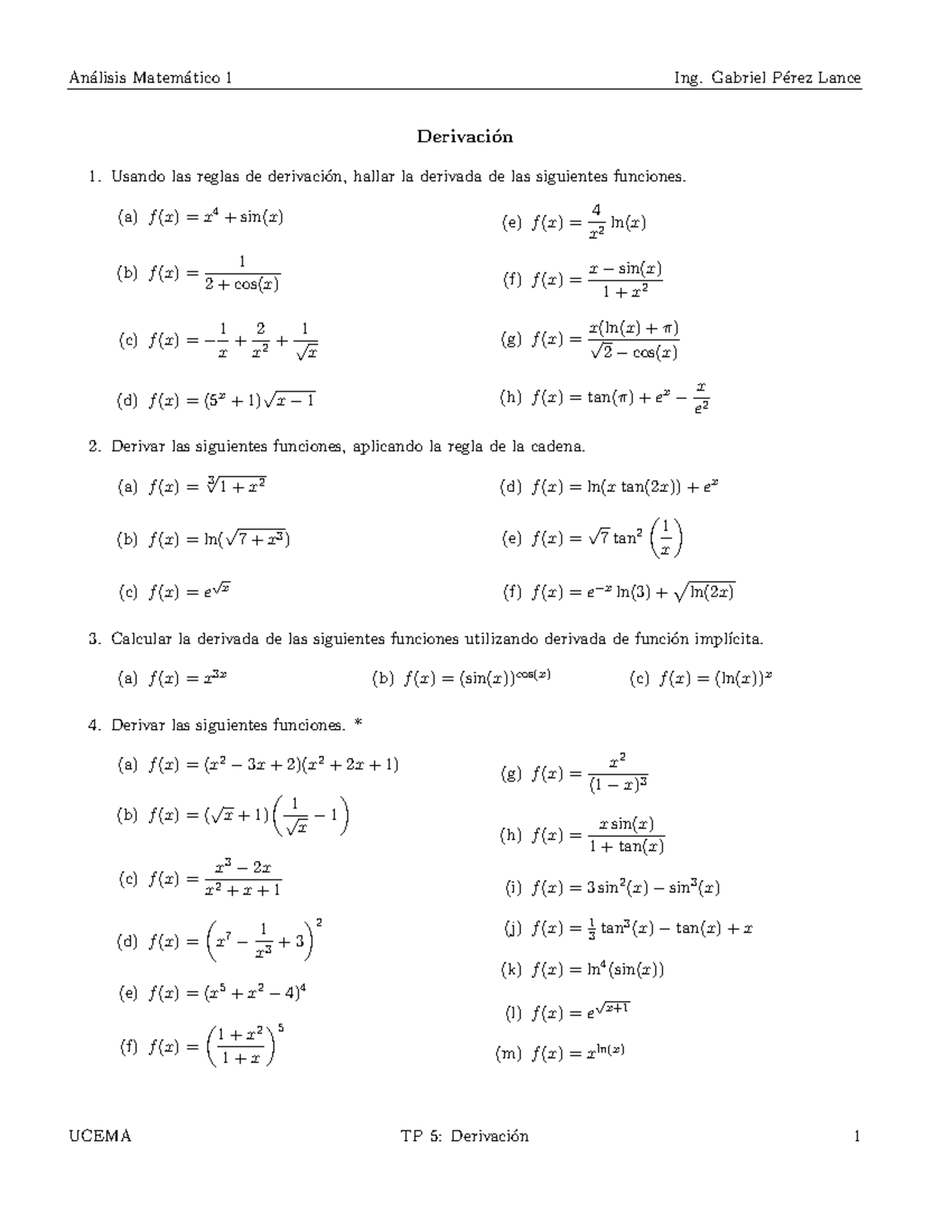 trabajo practico derivadas - Derivaci ́on Usando las reglas de derivaci ́on, hallar la derivada ...