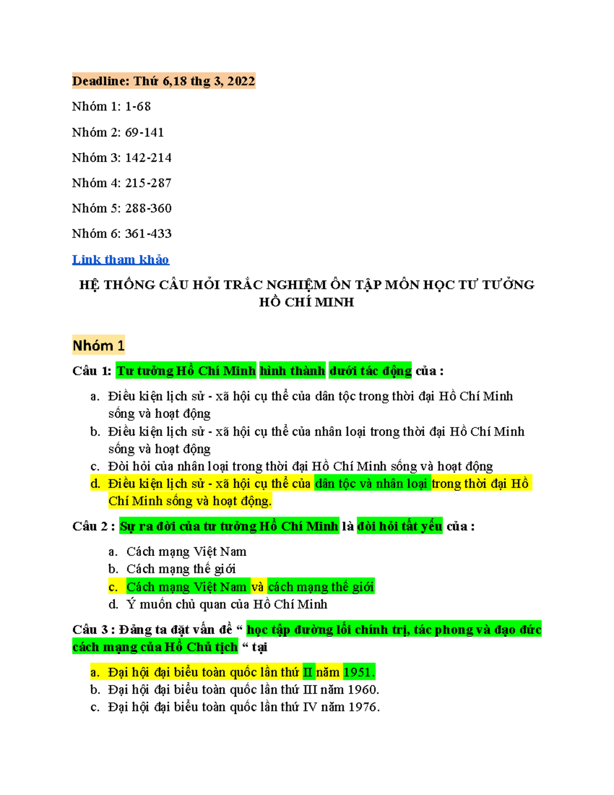 HT CAU HOI TRAC Nghiem Tthcm - Deadline: Thứ 6,18 thg 3, 2022 Nhóm 1: 1- Nhóm 2: 69- Nhóm 3: 142 ...