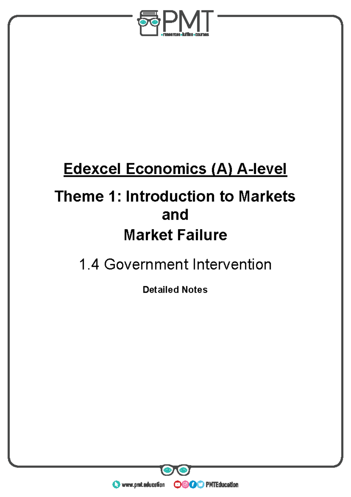 1.4. Government Intervention - Edexcel Economics (A) A-level Theme 1 ...