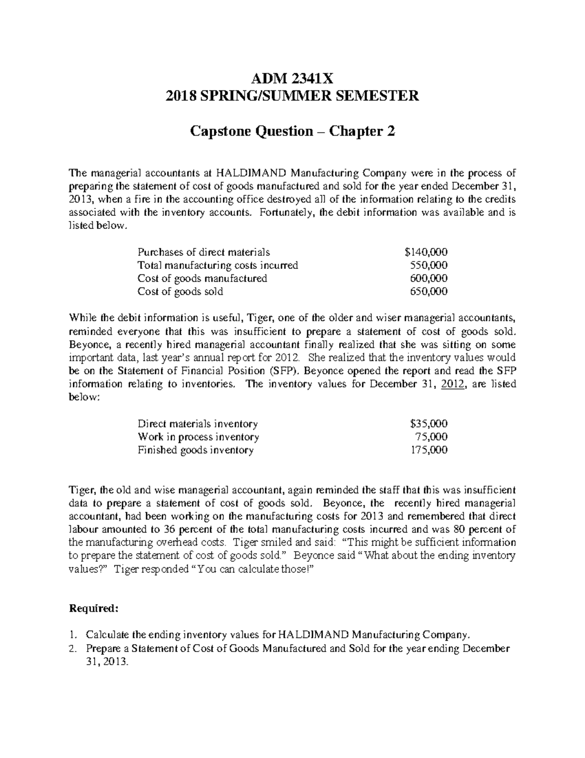 Capstone Question - Chapter No. 2 - ADM 2341X 2018 SPRING/SUMMER ...