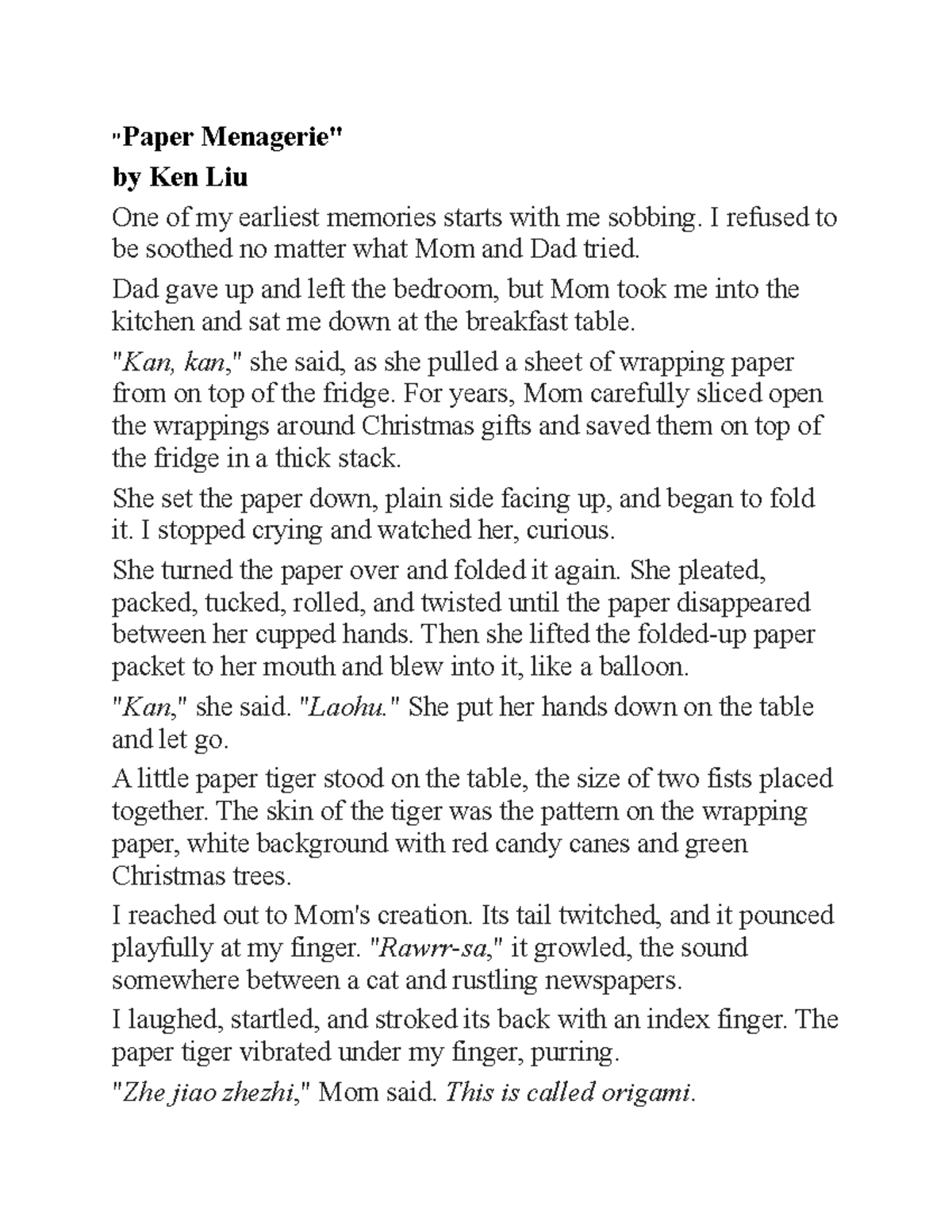 Paper Menagerie reg1 - JKEJ;WLKEF;LKE;LW - "Paper Menagerie" by Ken Liu ...