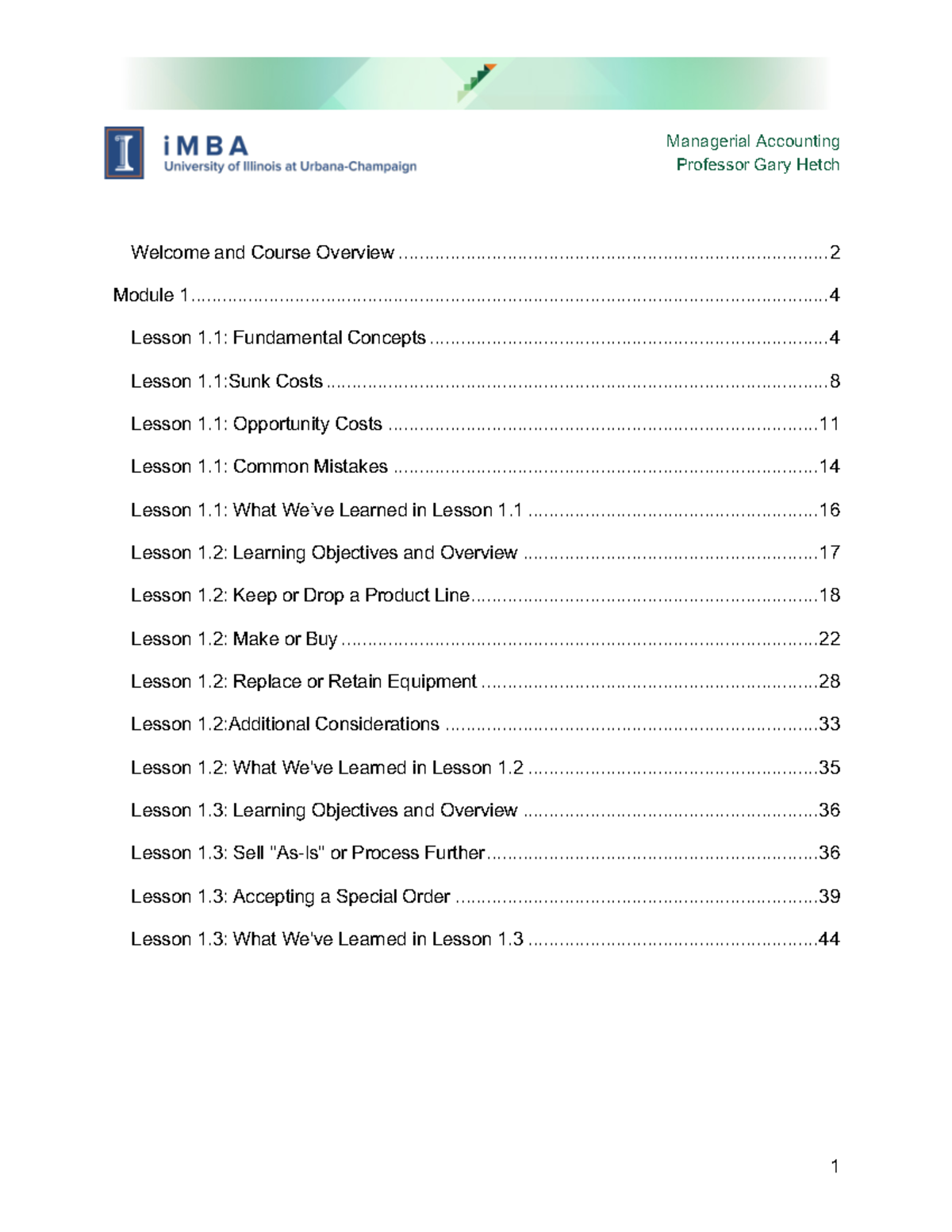 Module 1 Lecture-Transcripts - Professor Gary Hetch Welcome and Course Overview Module Lesson 1 ...