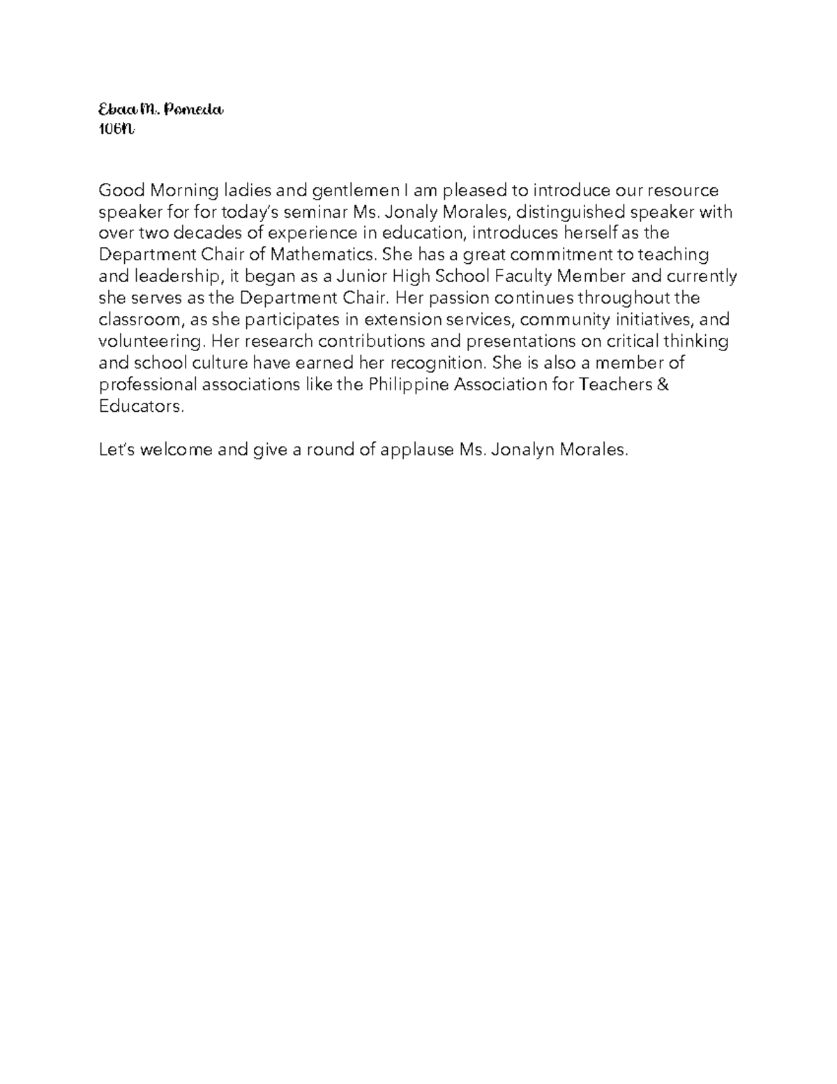 Script FOR AN Introduction - Ebaa M. Pomeda 106N Good Morning ladies ...