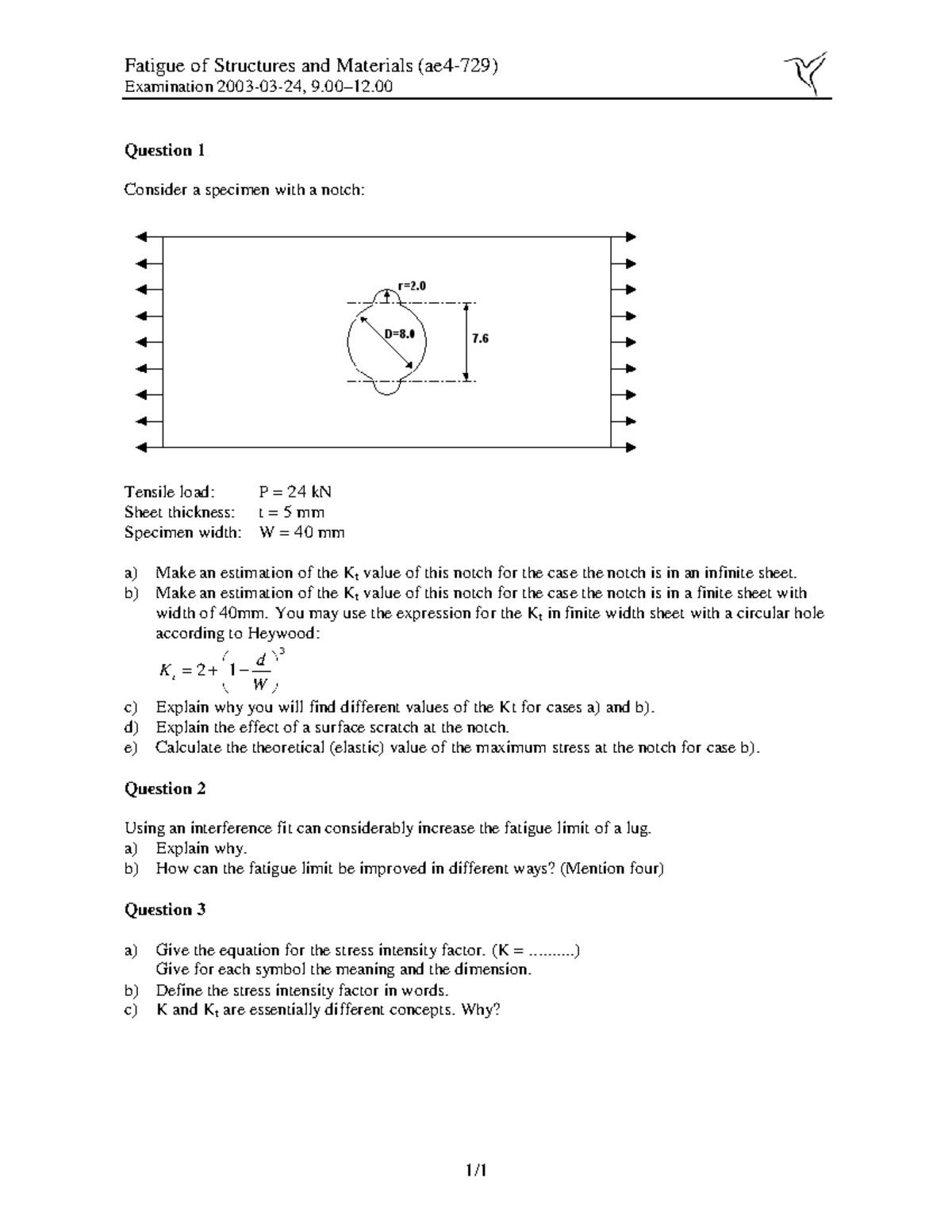 2003-03-24 Esame - old exam paper - Fatigue of Structures and Materials ...