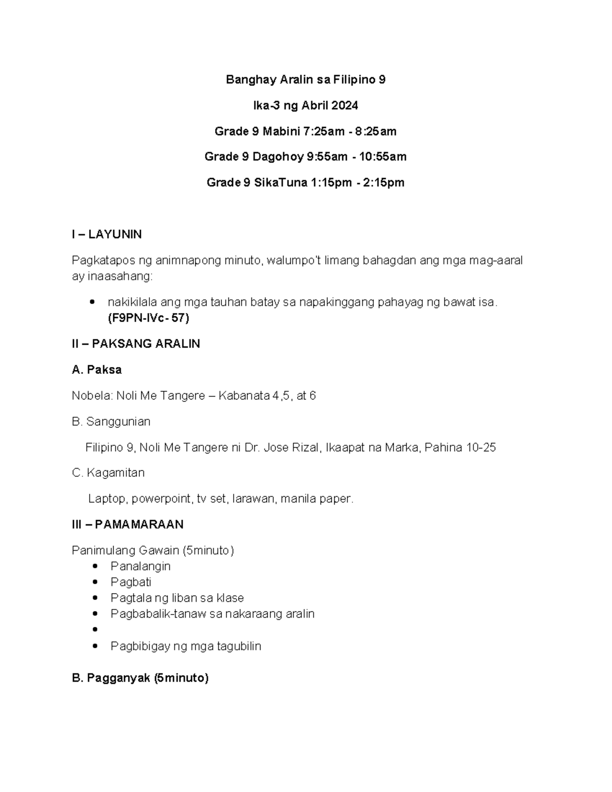 Banghay Aralin sa Filipino 9 - (F9PN-IVc- 57) II – PAKSANG ARALIN A. Paksa Nobela: Noli Me ...