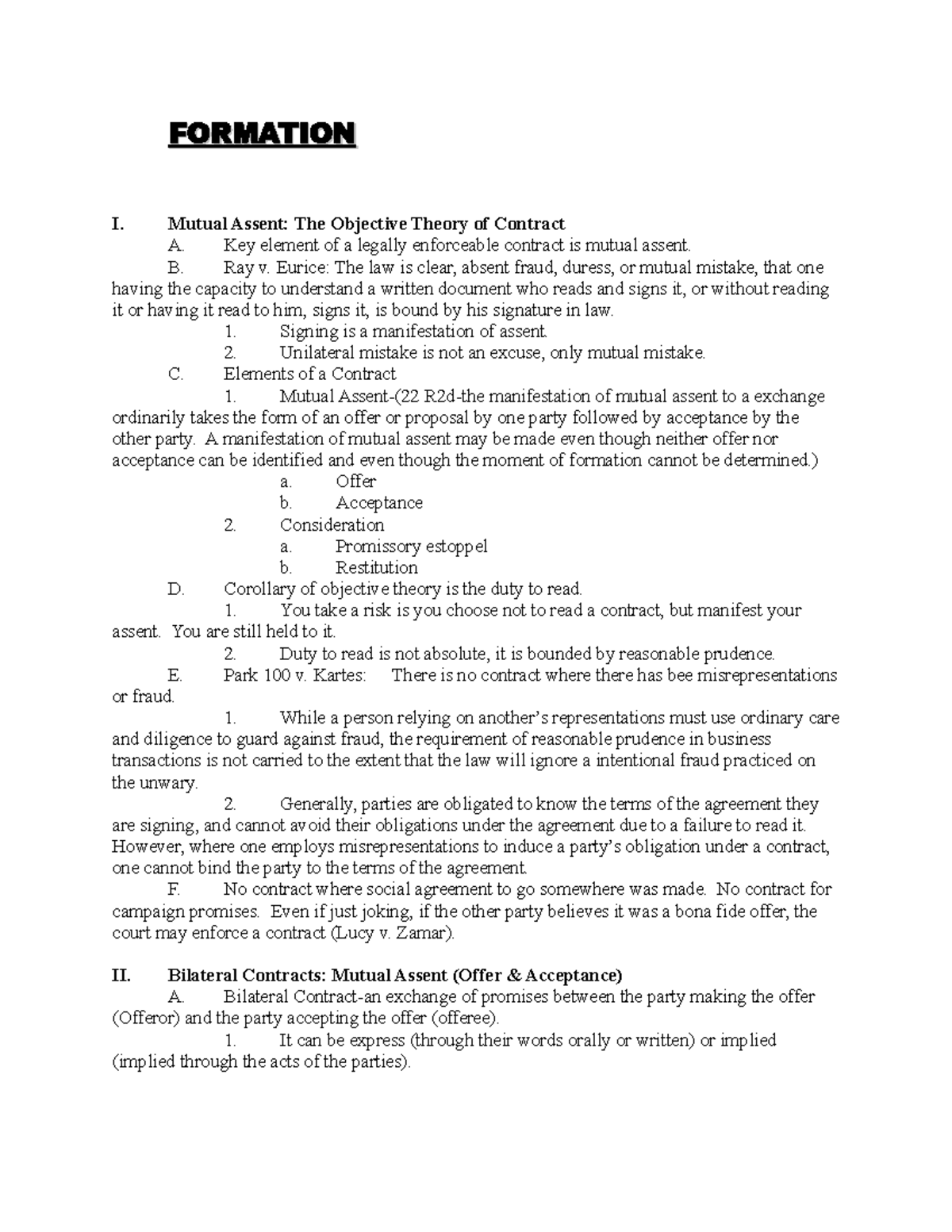 Contracts Law Outline - 3 - FORMAFORMATIONTION I. Mutual Assent: The ...