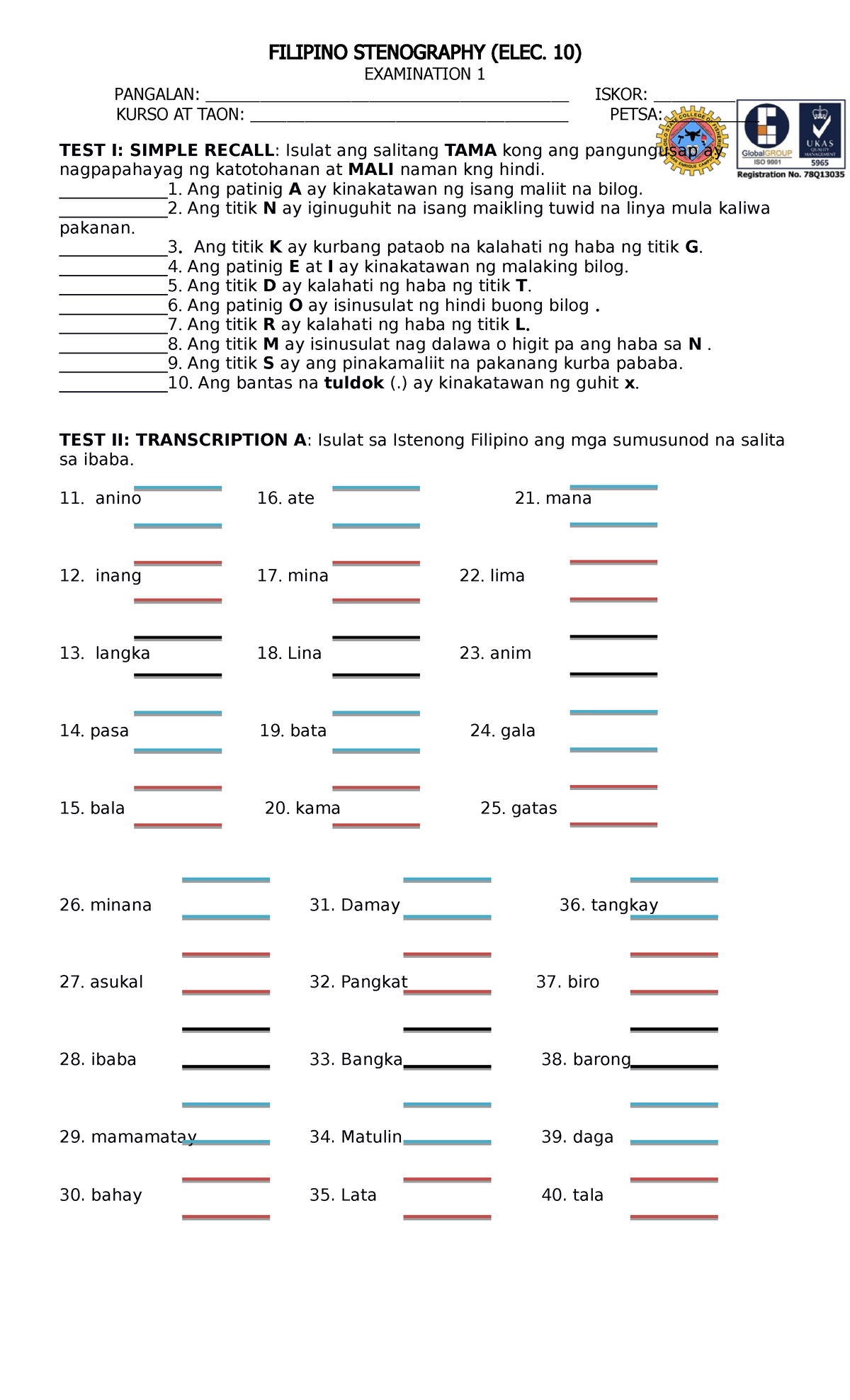 Exam 1 filipino steno - FILIPINO STENOGRAPHY (ELEC 10 ) EXAMINATION 1 ...
