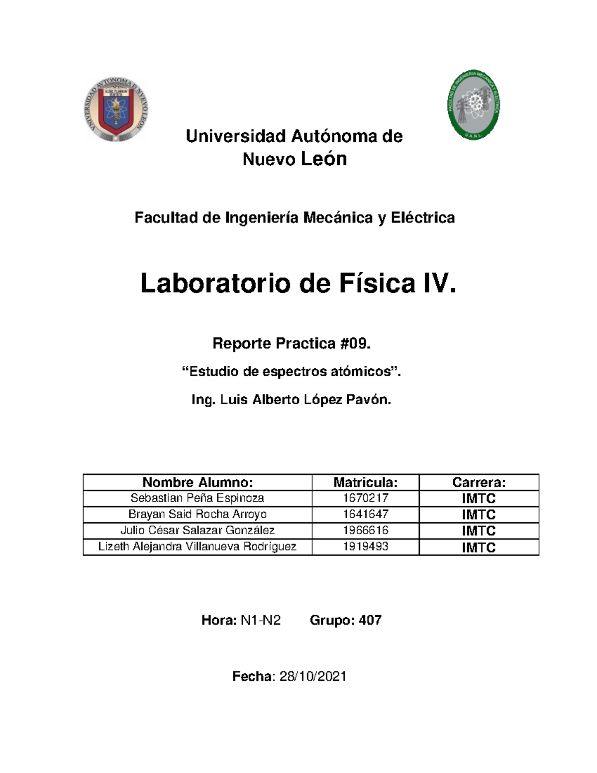 Practica 9 Lab fisica 4 - Universidad Autónoma de Nuevo León Facultad de Ingeniería Mecánica y ...