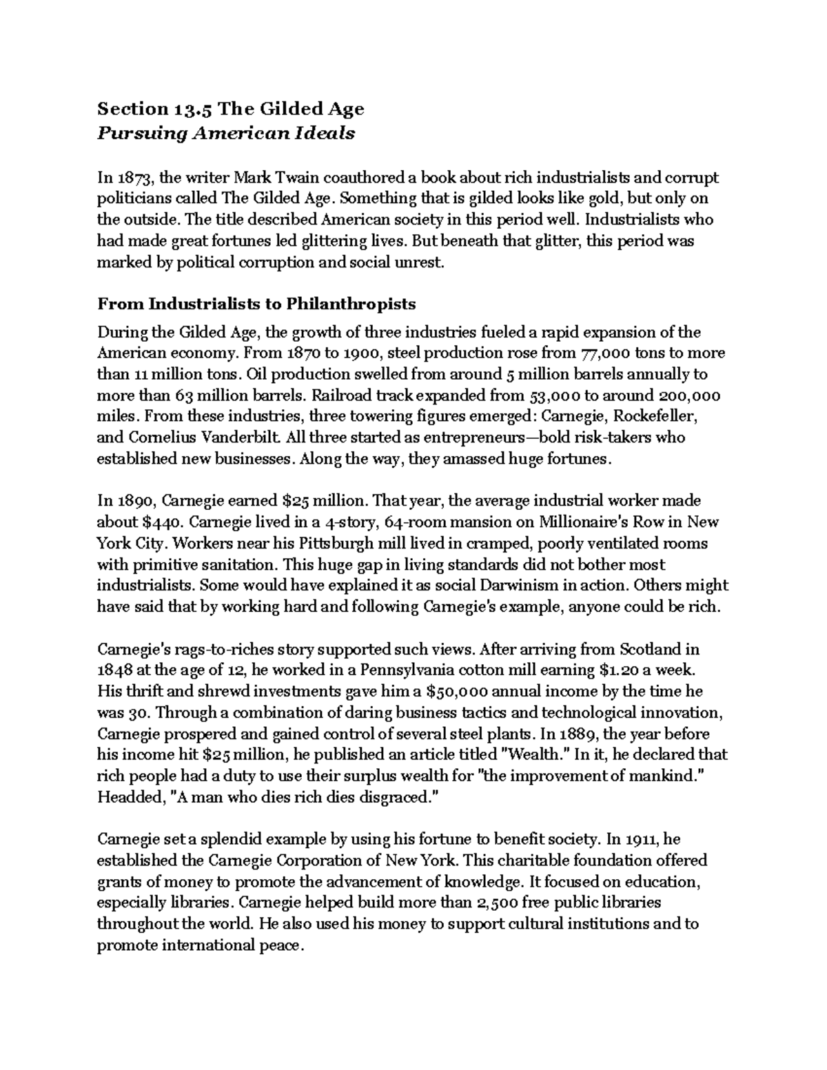 13.5 The Gilded Age - Notes based off of in class lecture and textbook ...