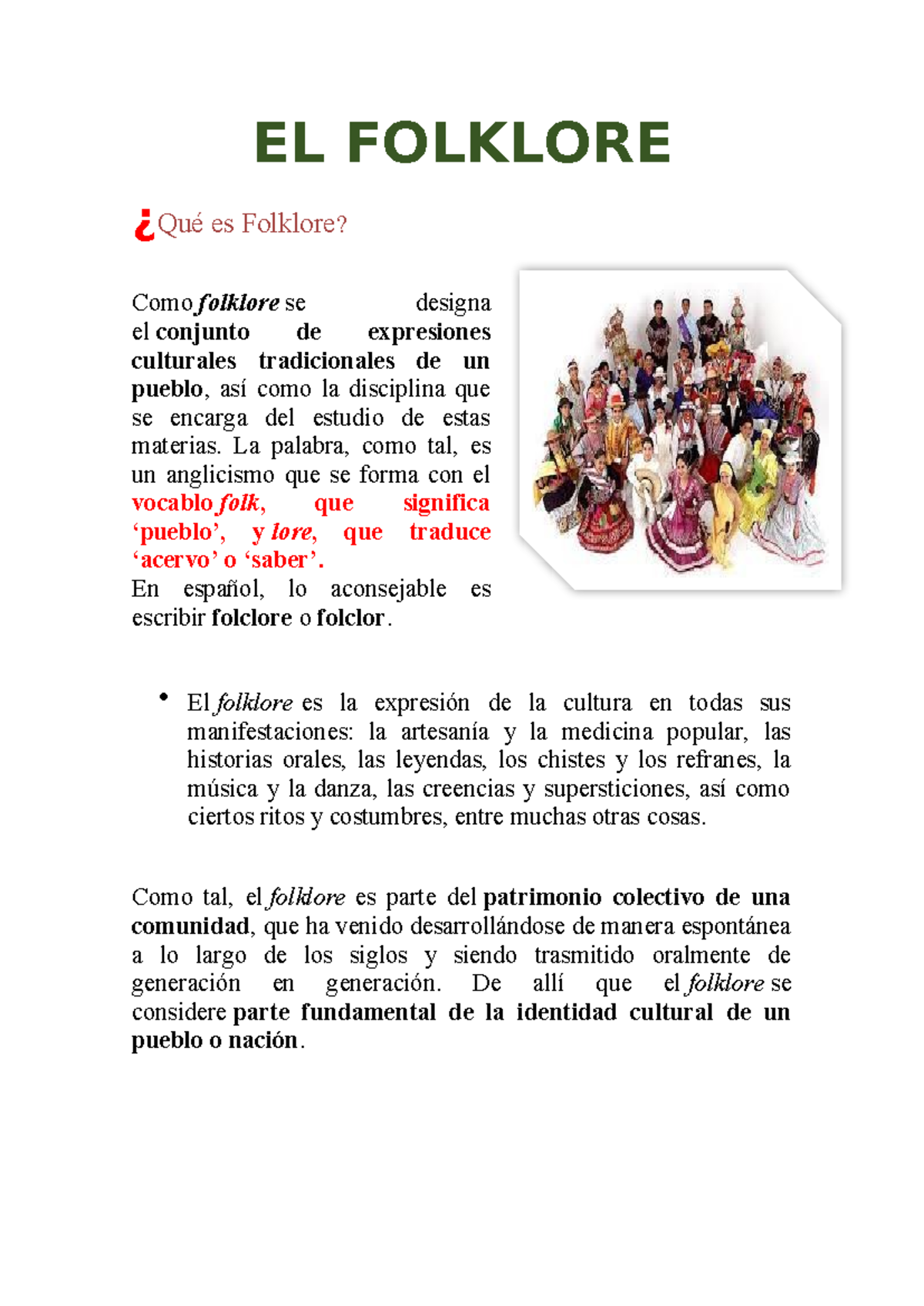 TEMA 1 - EL Folklore - EL FOLKLORE ¿Qué es Folklore? Como folklore se designa el conjunto de ...