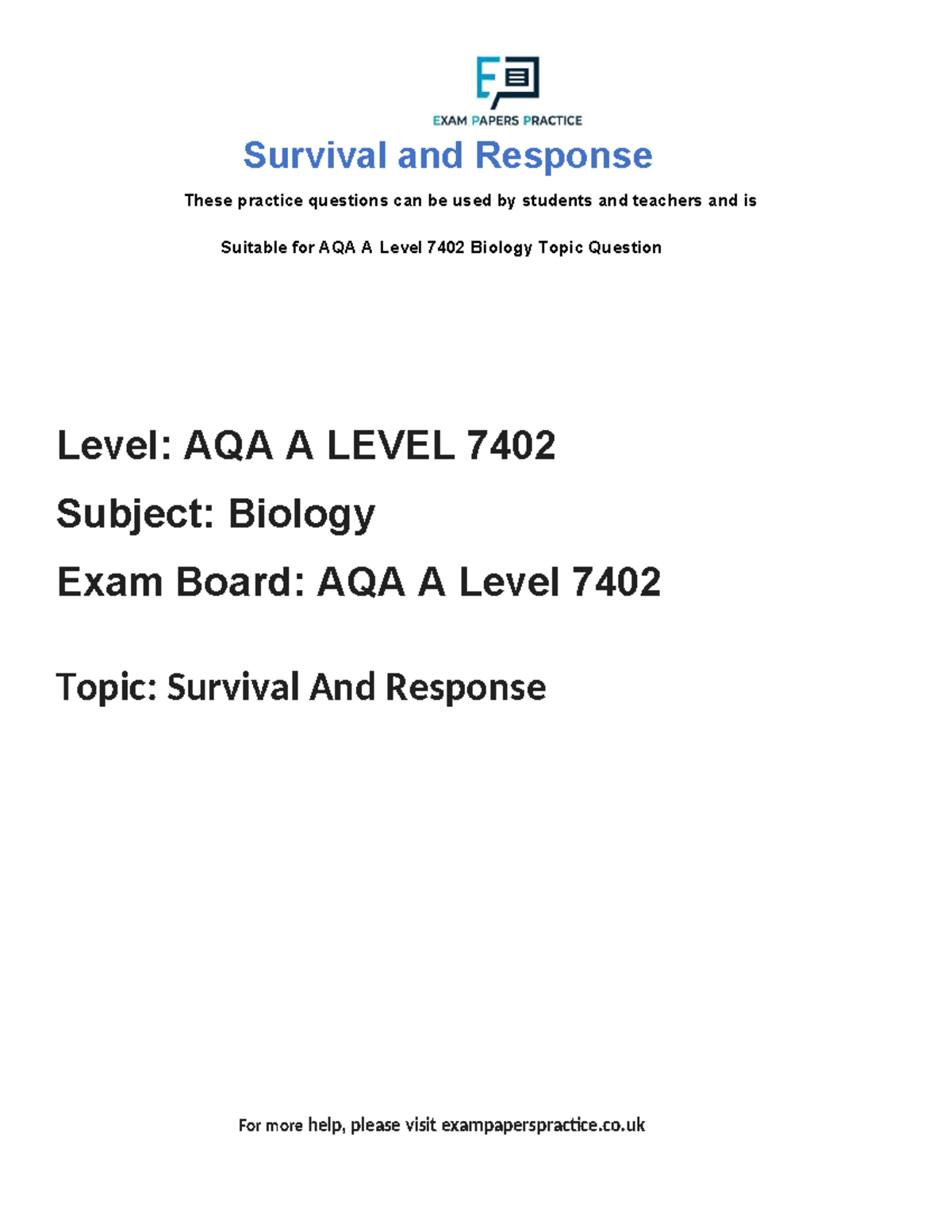 Survival and response - Survival and Response These practice questions ...
