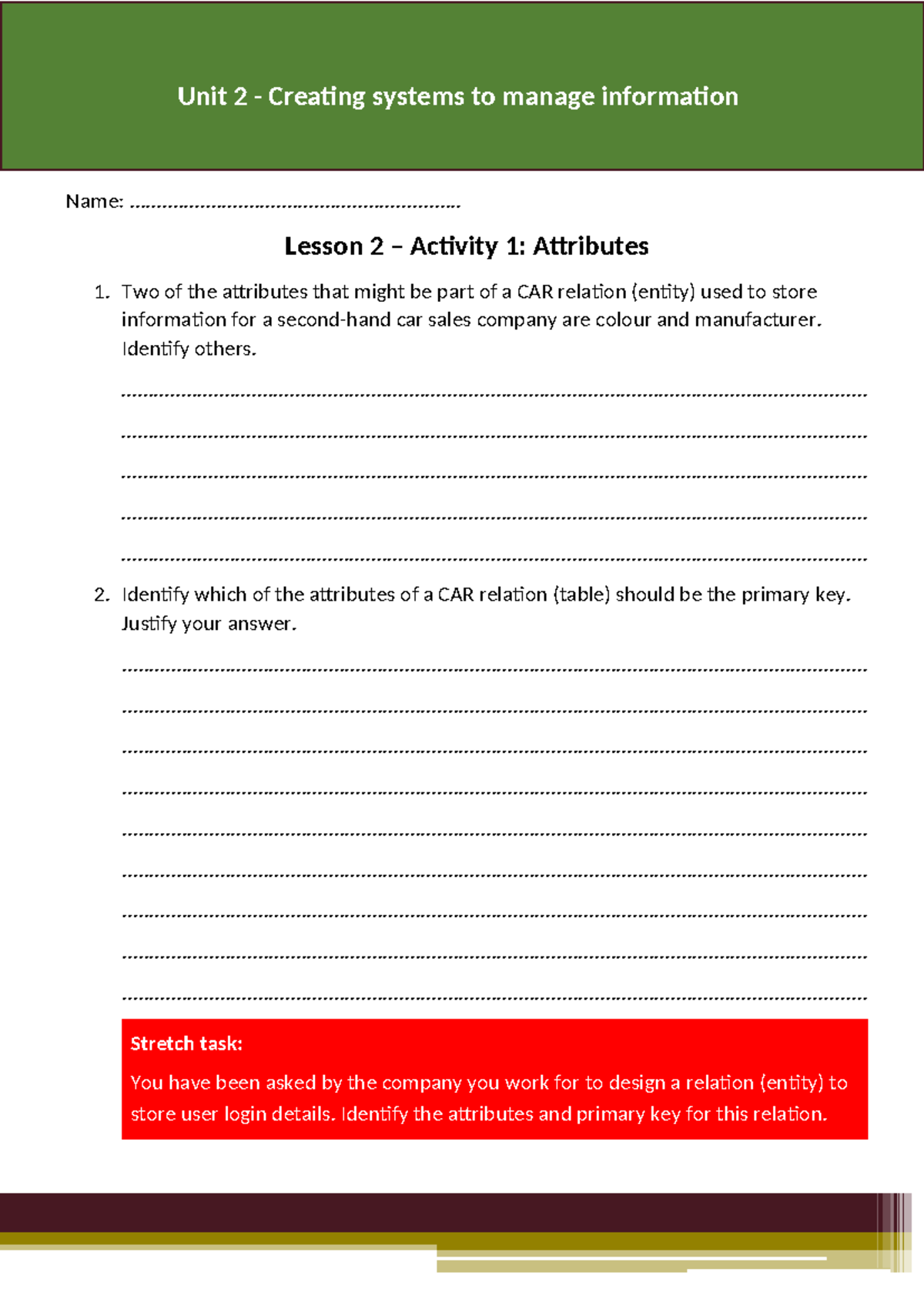 U2 - L2 - Activity 1 - notes - Unit 2 - Creating systems to manage ...
