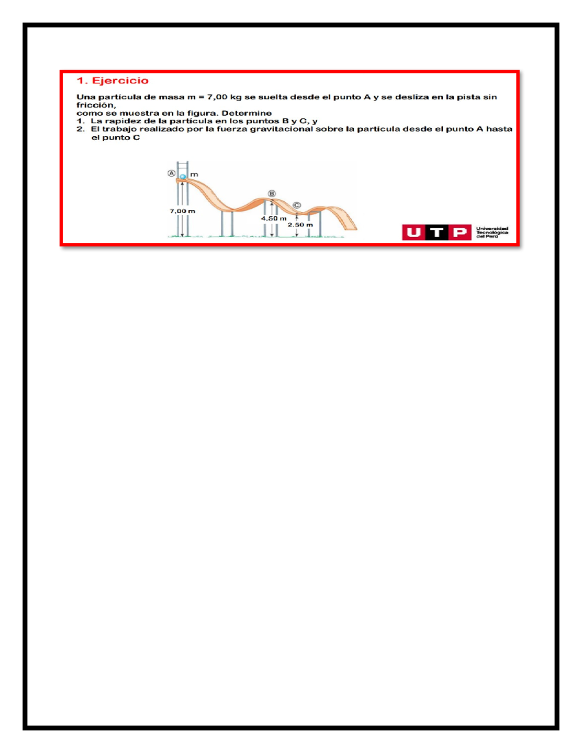 Sesion Integradora 3 - ejercicios para la pc3 - 1. Ejercicio Una partícula de masa m 7,00 kg se ...