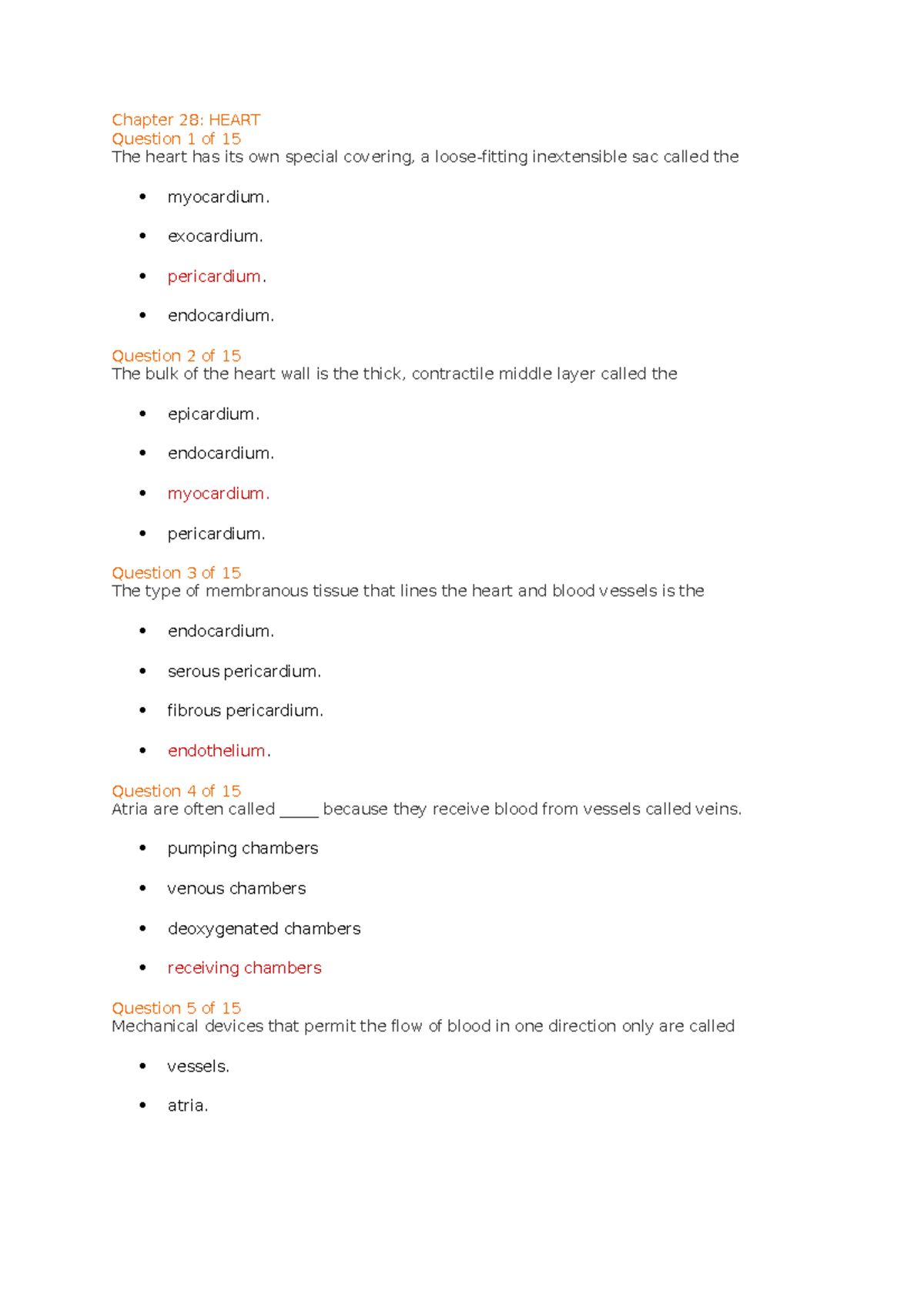 Evolve Q&A - Book review q & a - Chapter 28: HEART Question 1 of 15 The ...