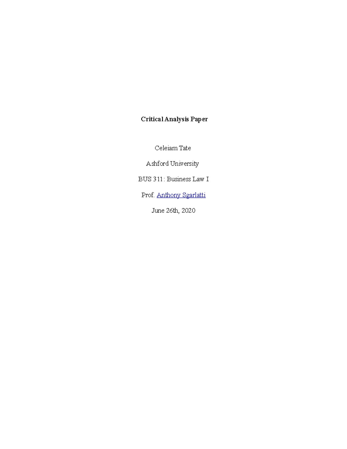 Critical Analysis Paper - Critical Analysis Paper Celeiam Tate Ashford ...