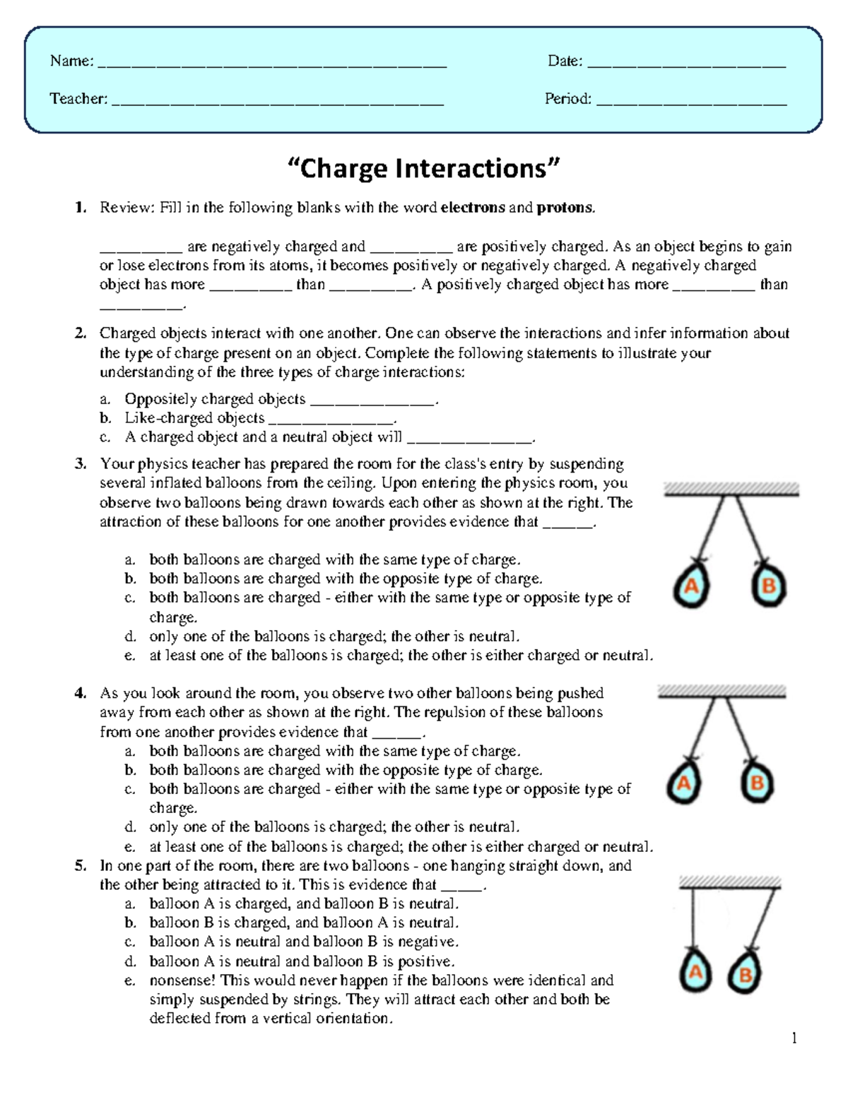 Charge Interactions - 1 Name: __________________________________________ Date: - Studocu