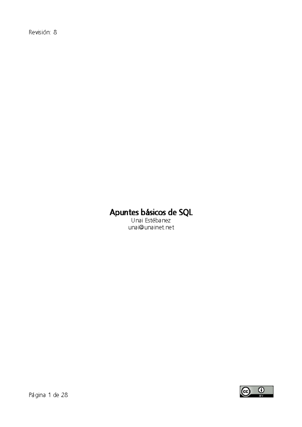 Tutorial SQL - Muy bueno y todo lo referente al tema. Excelente para el ...