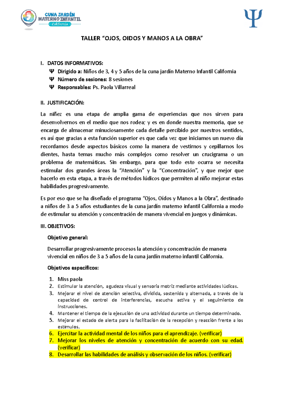 Taller Atención y concentración - TALLER “OJOS, OIDOS Y MANOS A LA OBRA ...