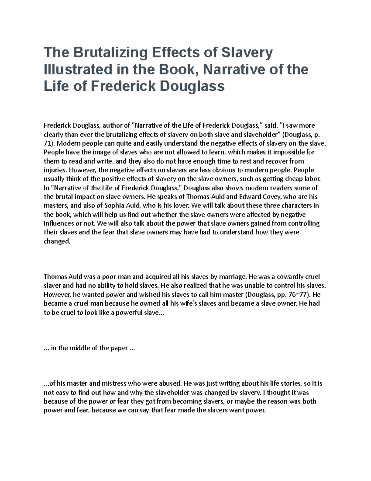 The Brutalizing Effects of Slavery Illustrated in the Book, Narrative ...