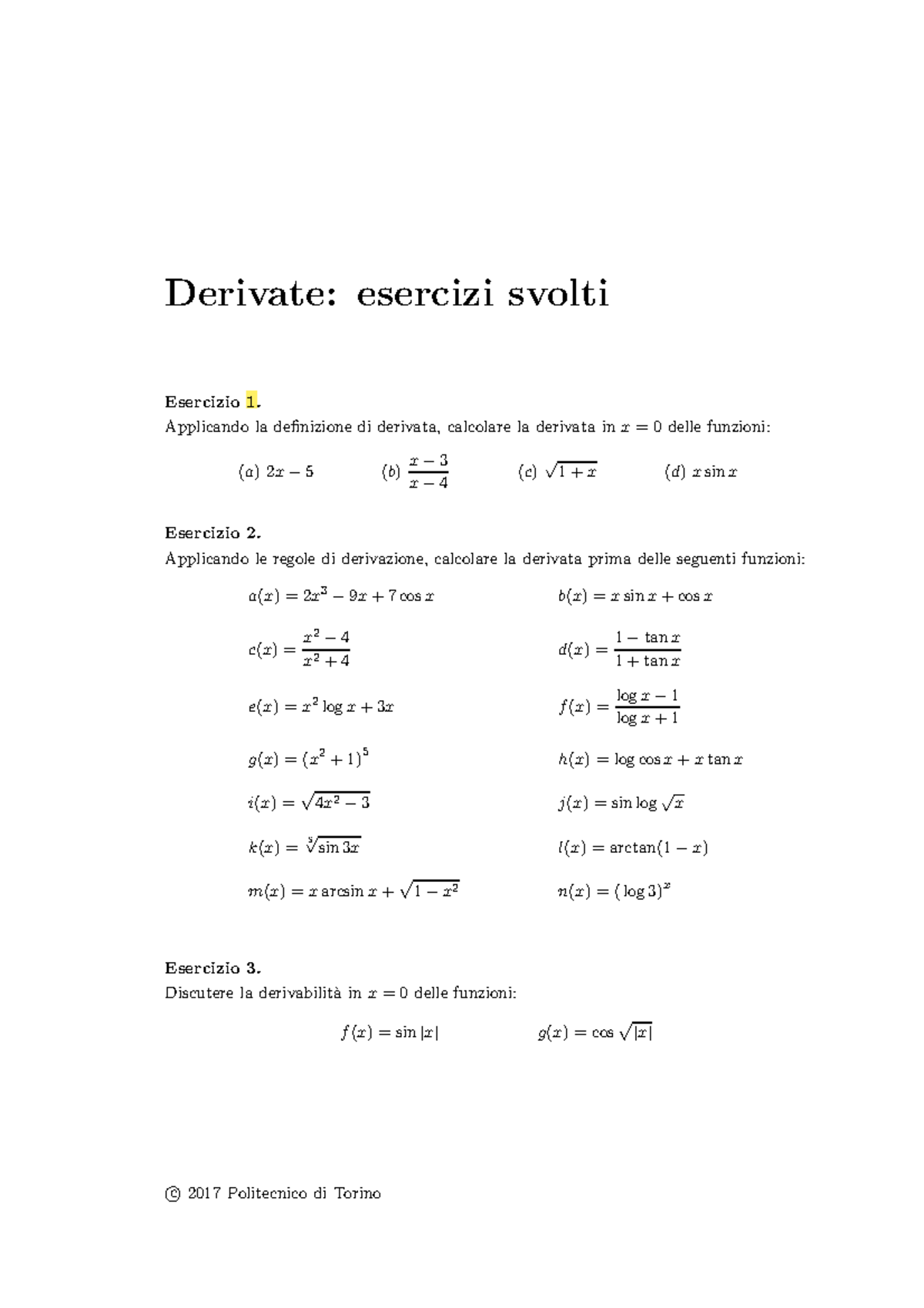 Esercizi svolti - Derivate - Esercizio 1. Applicando la definizione di ...
