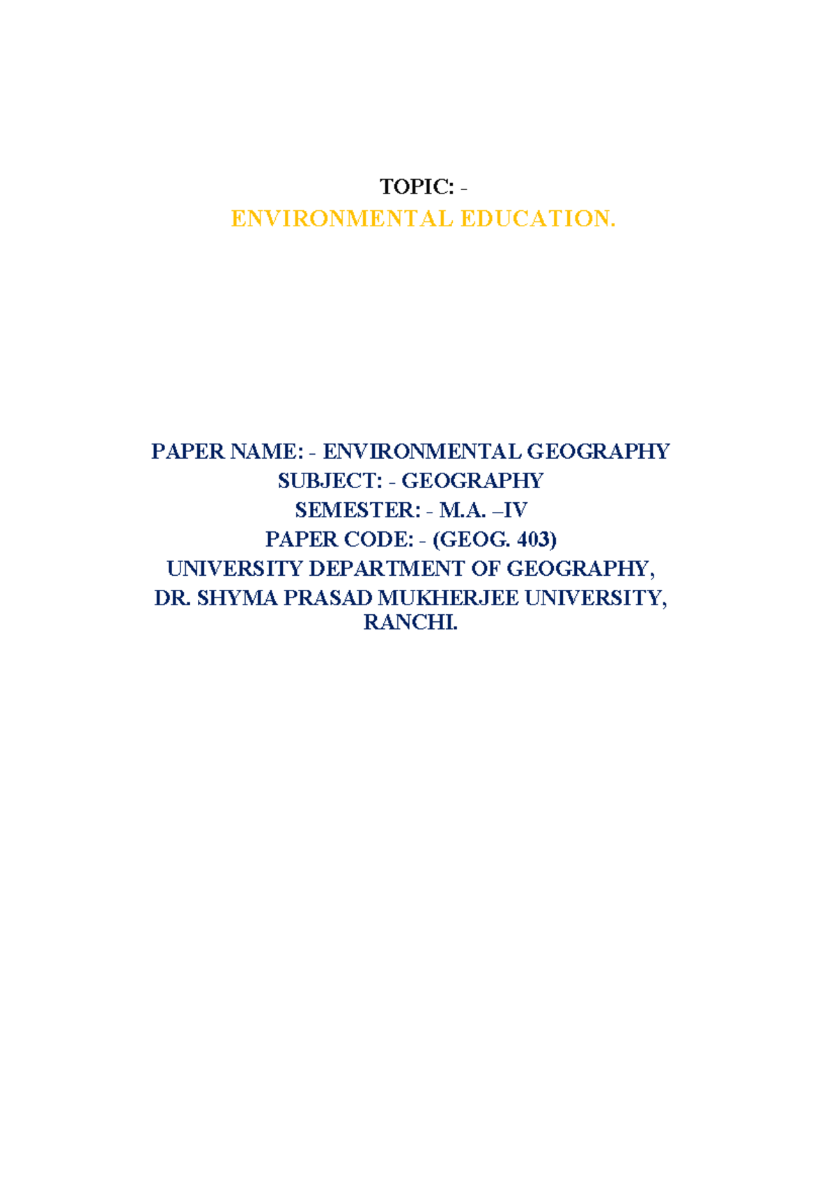 ENV 2 - Lectures notes and material - TOPIC: - ENVIRONMENTAL EDUCATION ...