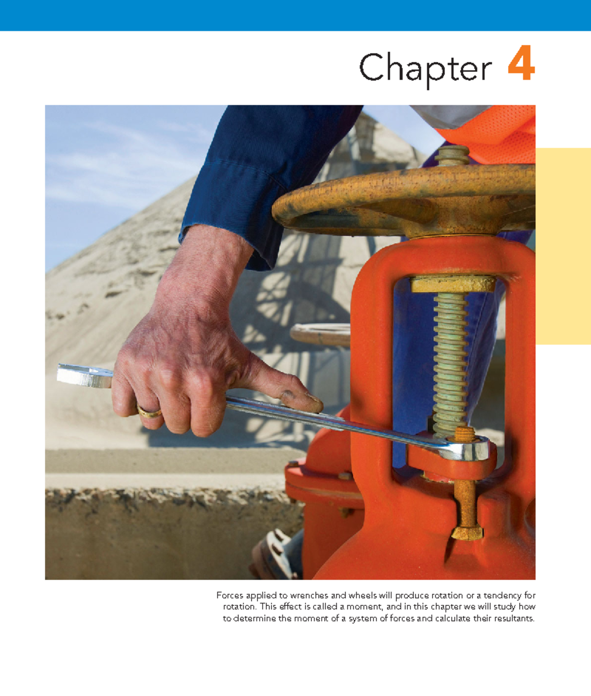 정역학 4장 - 화이팅 - Chapter 4 Forces applied to wrenches and wheels will produce rotation or a ...