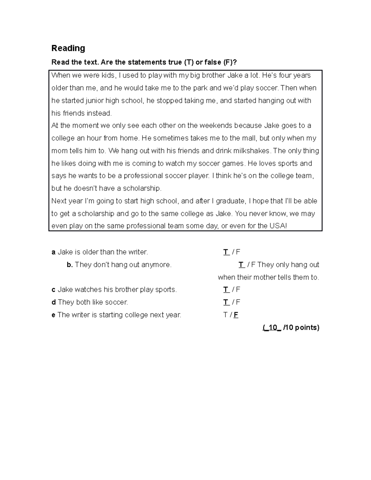 4S English Progress Test - Reading Read the text. Are the statements ...