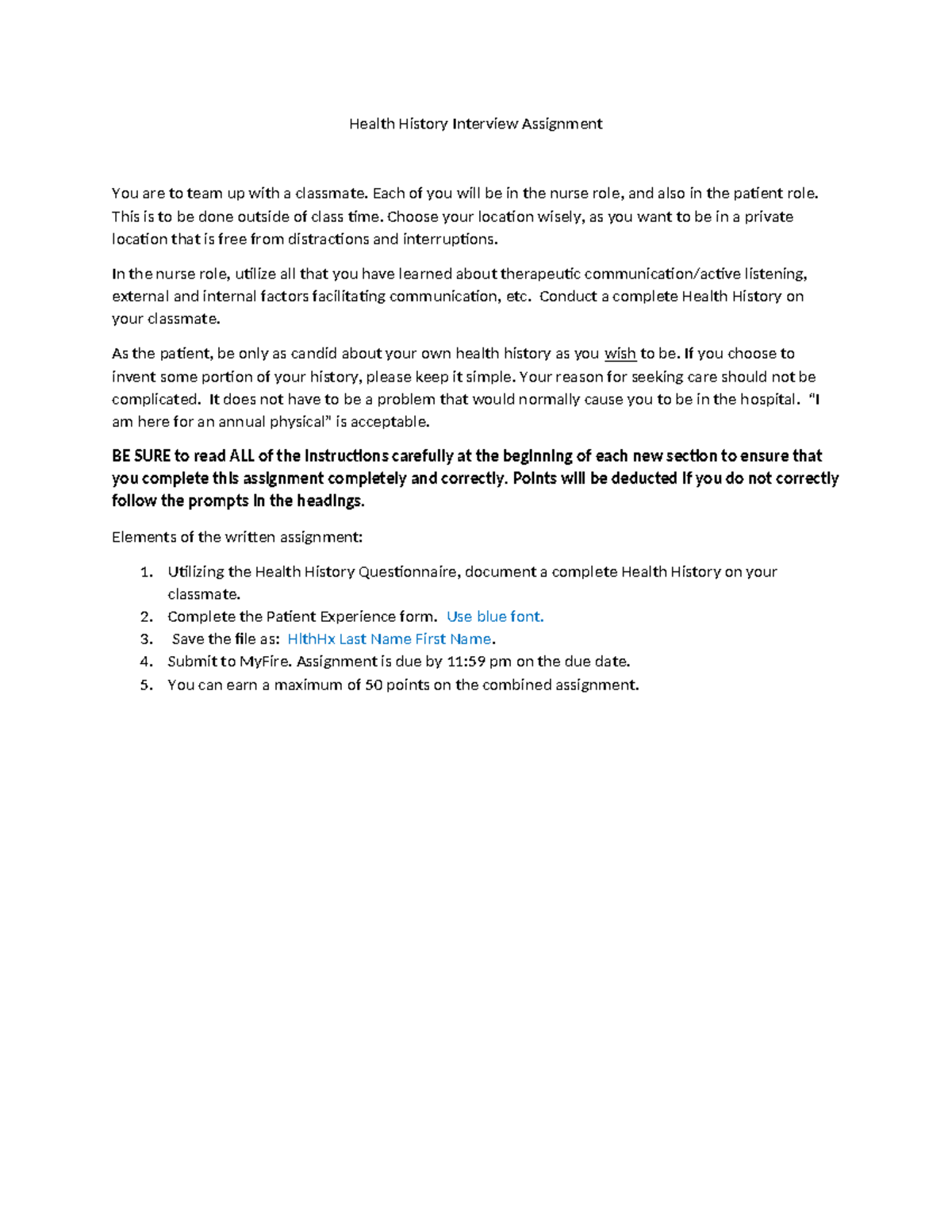 Health History Interview Assignment - Each of you will be in the nurse ...