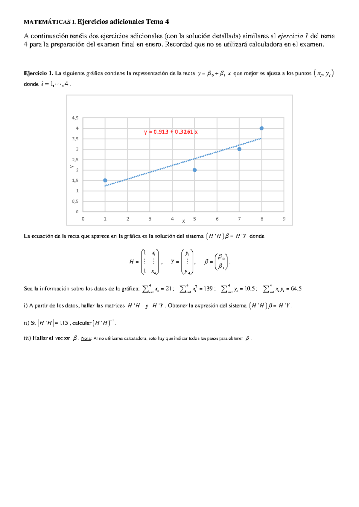 Ejer T 4extra - Ejercicios - MATEMÁTICAS I. Ejercicios adicionales Tema ...